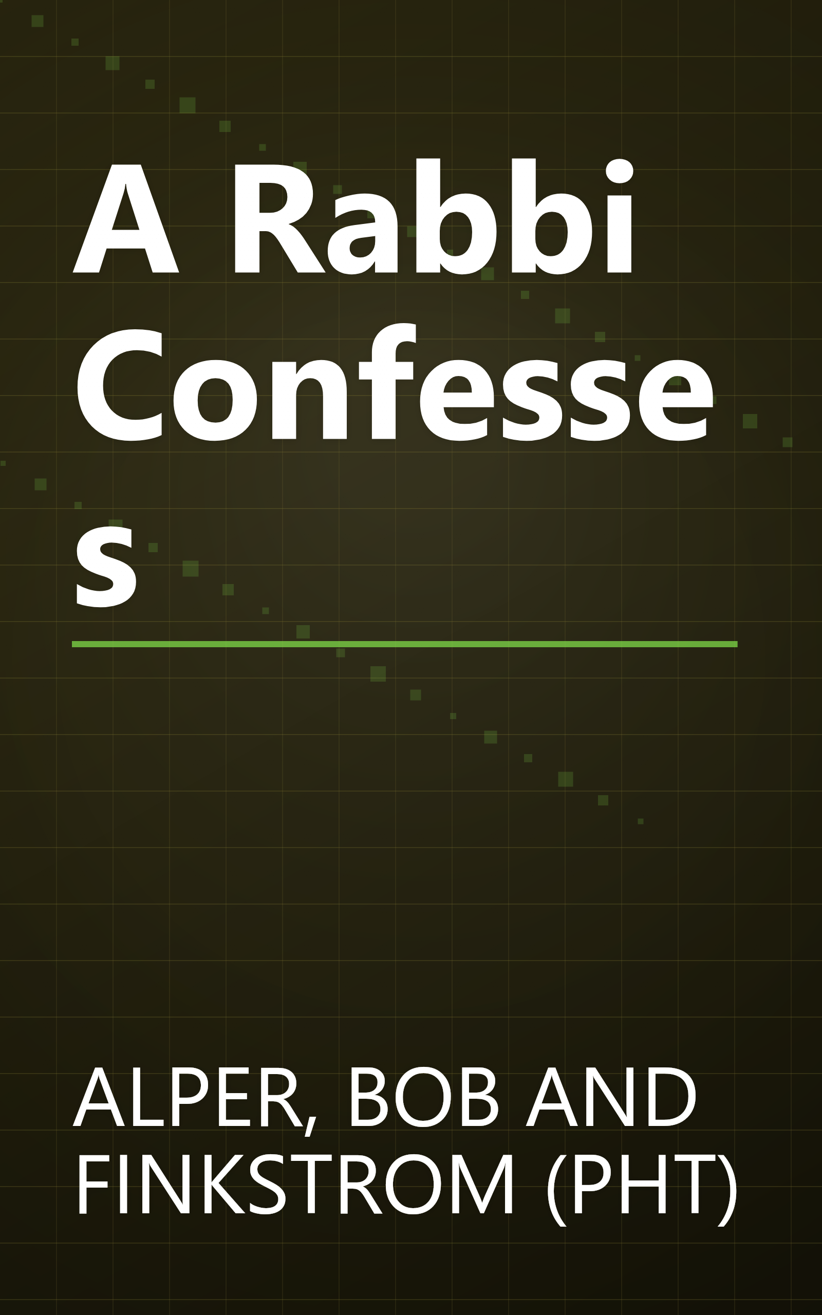 A Rabbi Confesses book cover