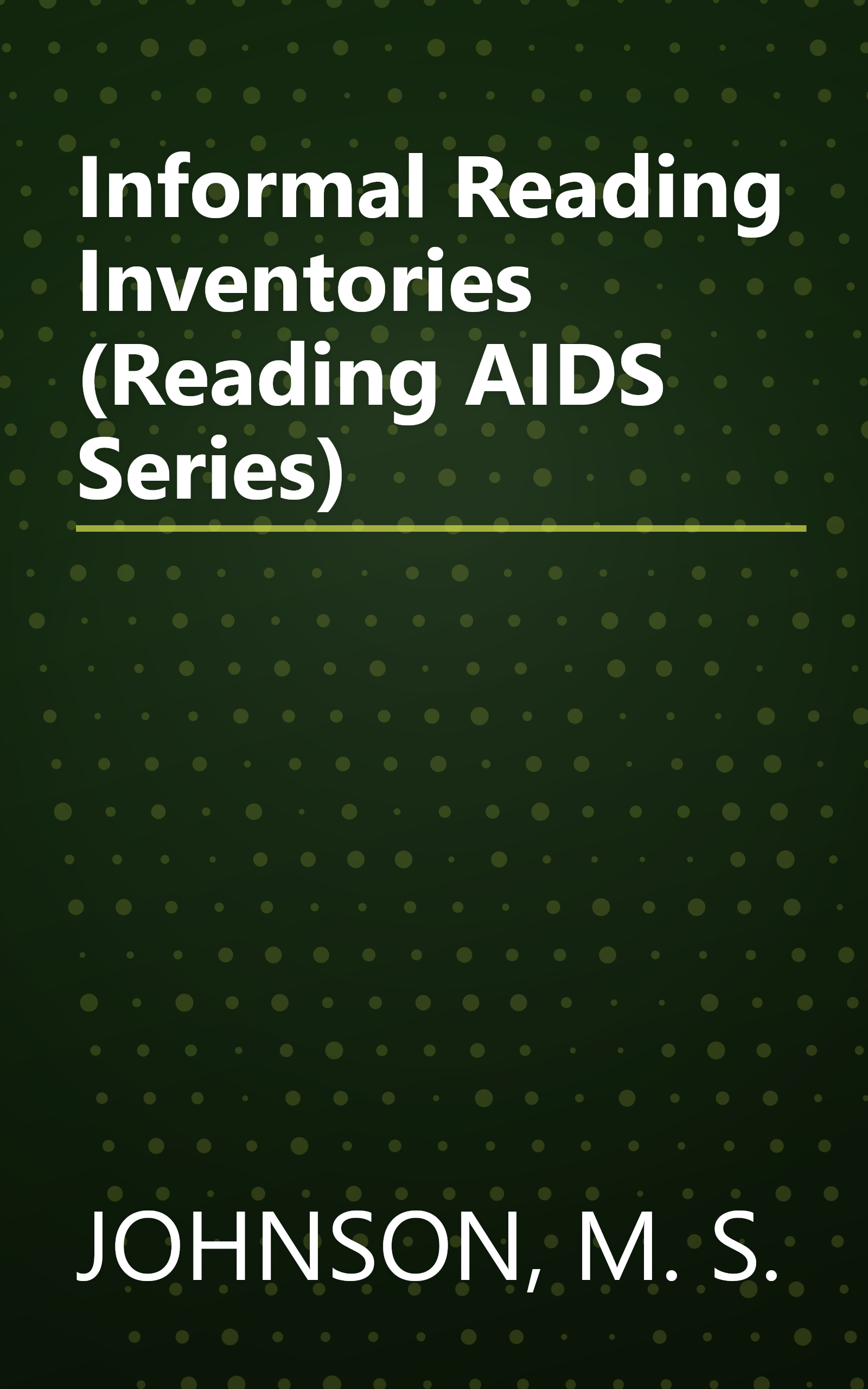 Informal Reading Inventories (Reading AIDS Series) book cover