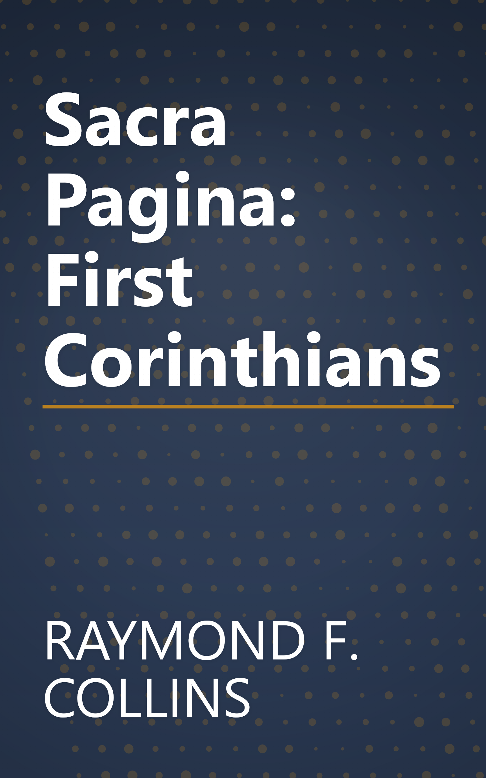 Sacra Pagina: First Corinthians book cover