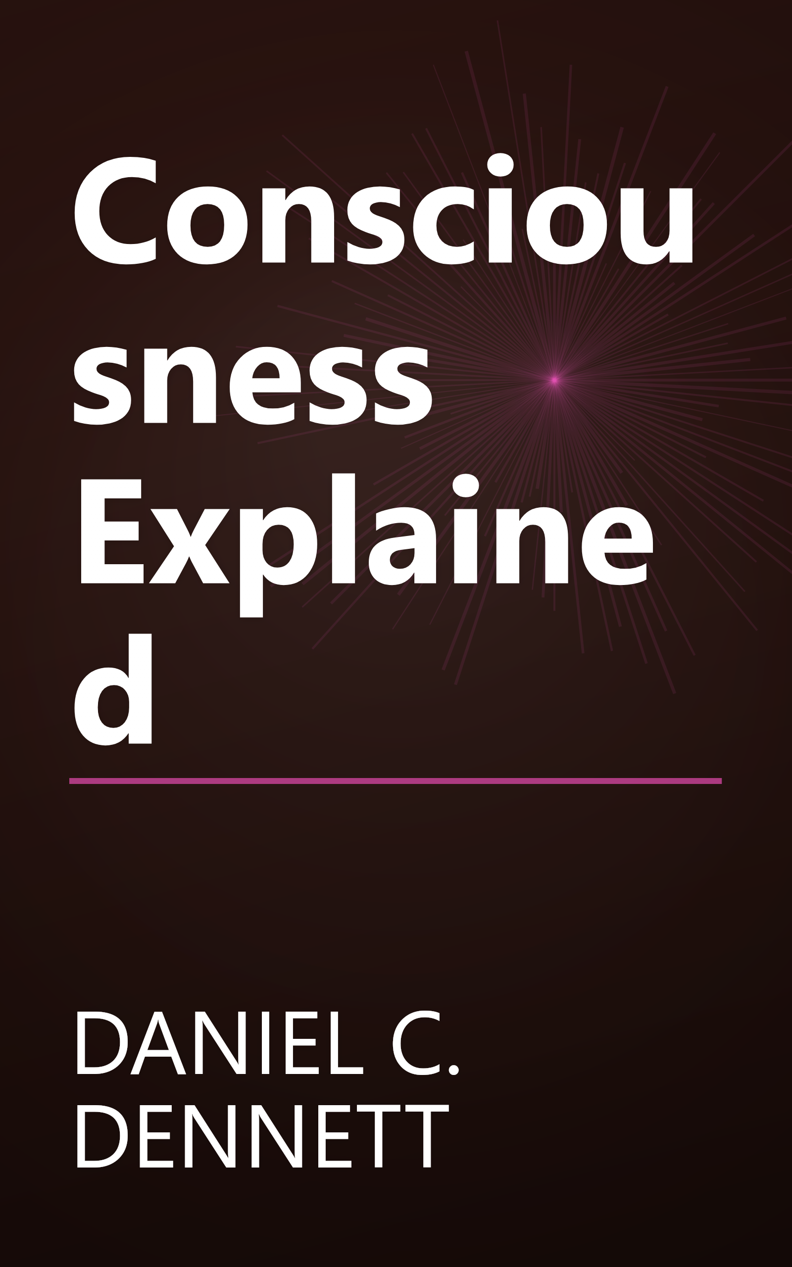Consciousness Explained book cover