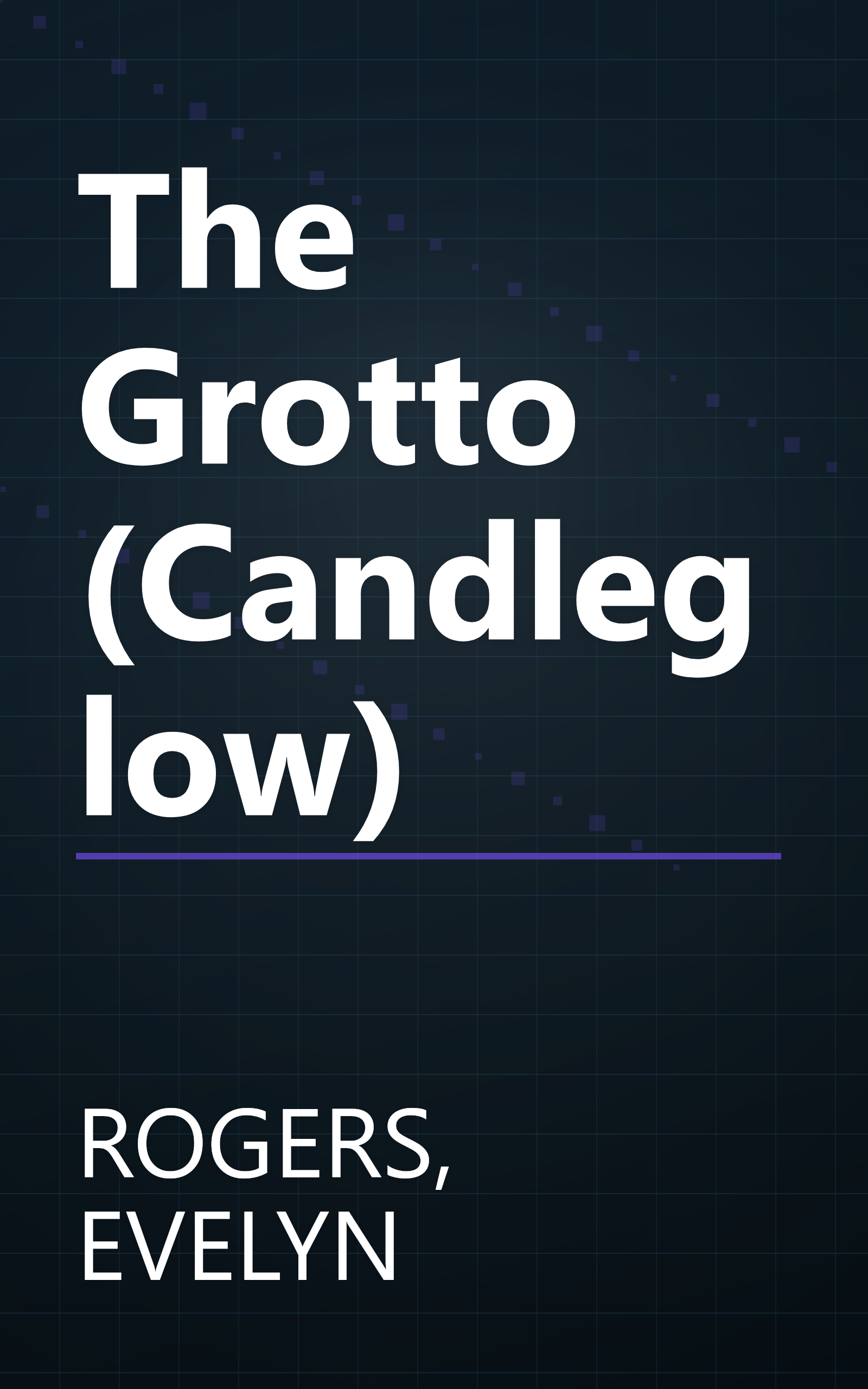 The Grotto (Candleglow) book cover