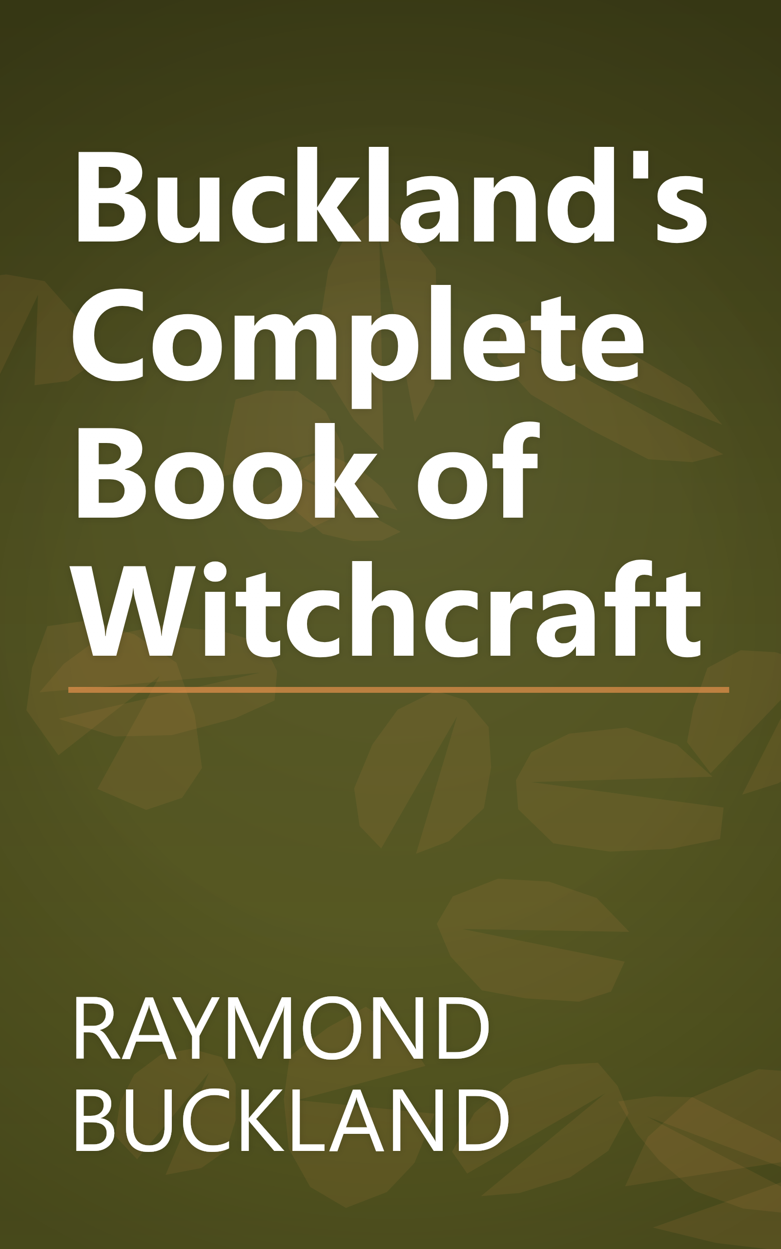 Buckland's Complete Book of Witchcraft book cover