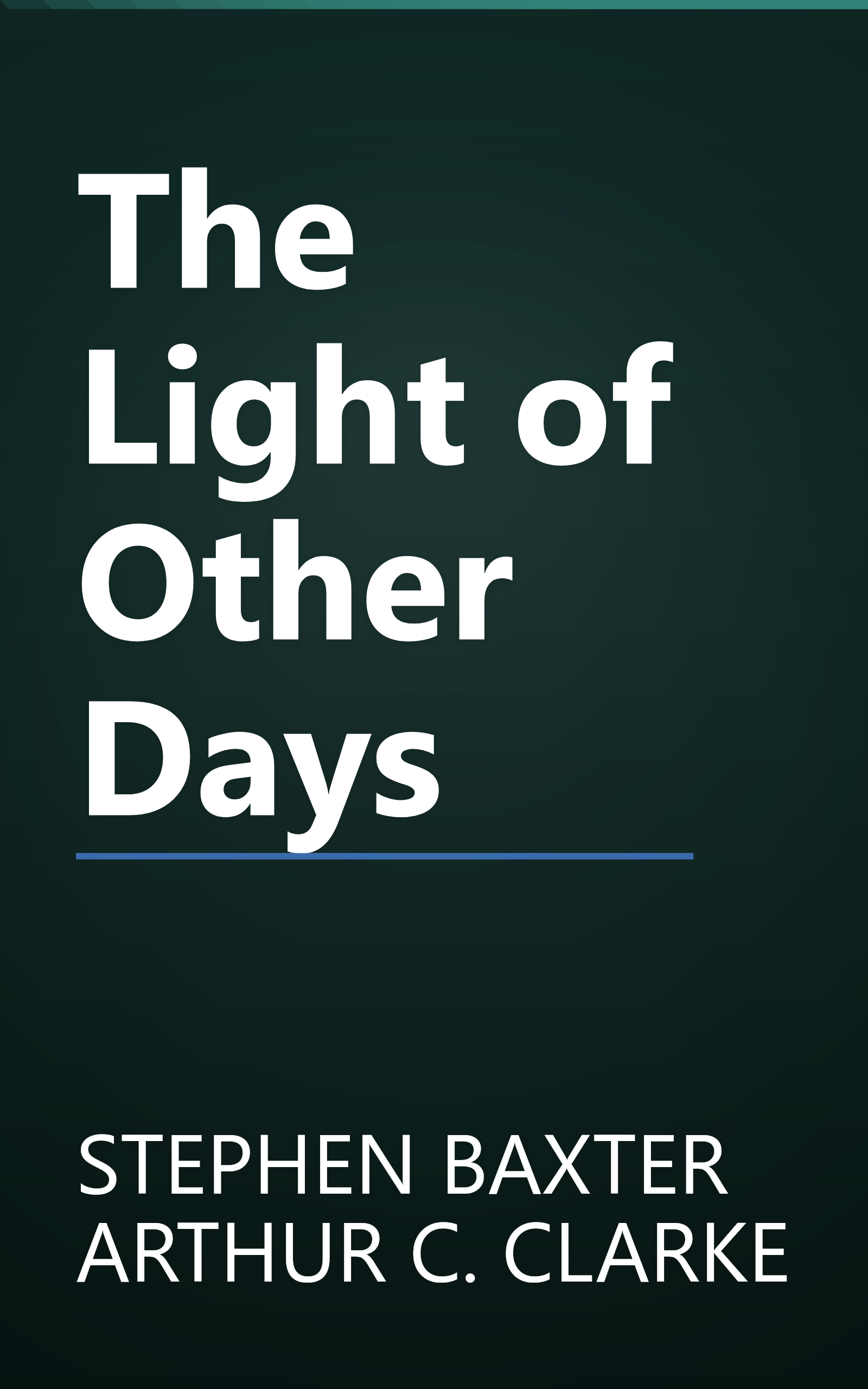 The Light of Other Days book cover