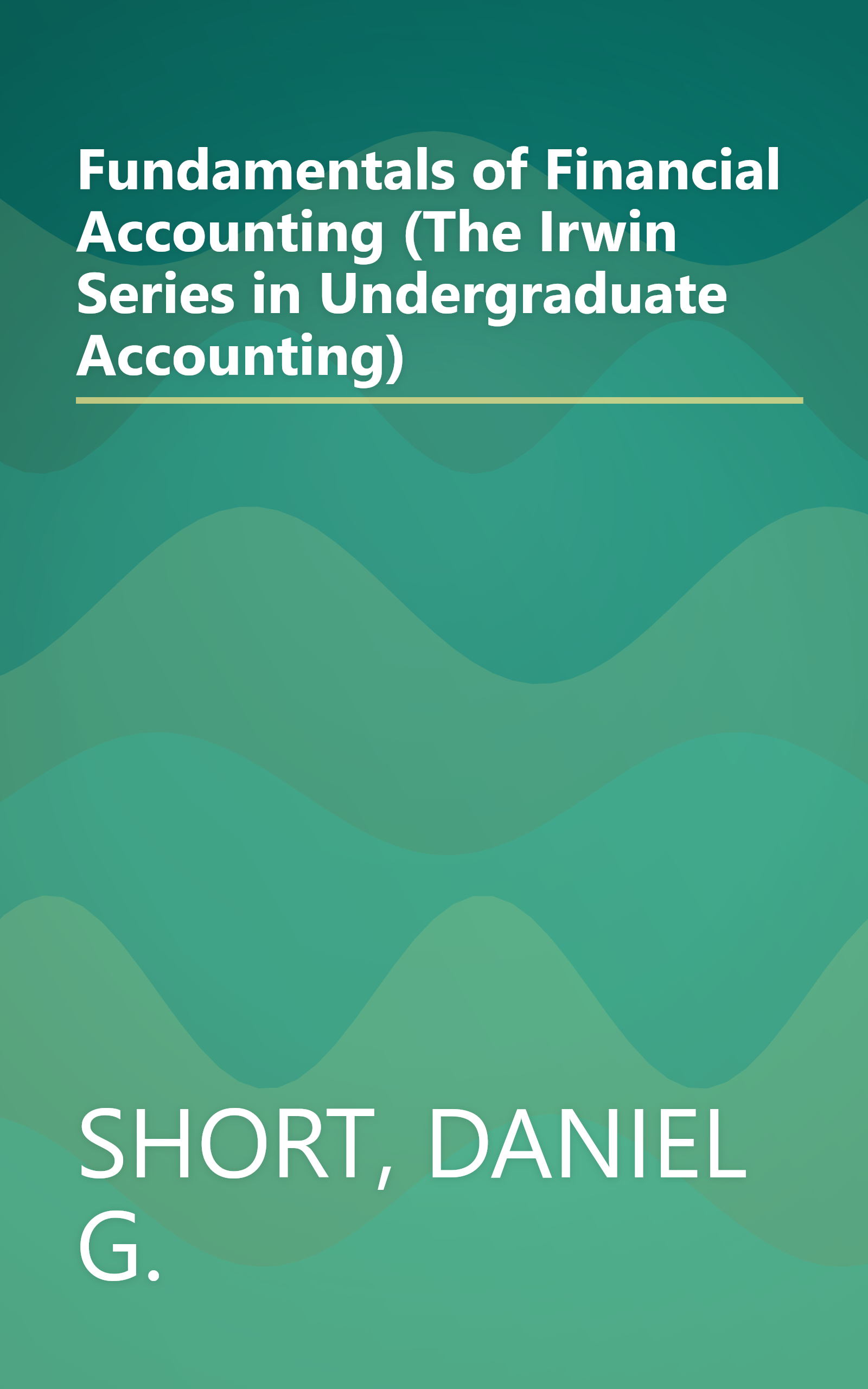 Fundamentals of Financial Accounting (The Irwin Series in Undergraduate Accounting) book cover