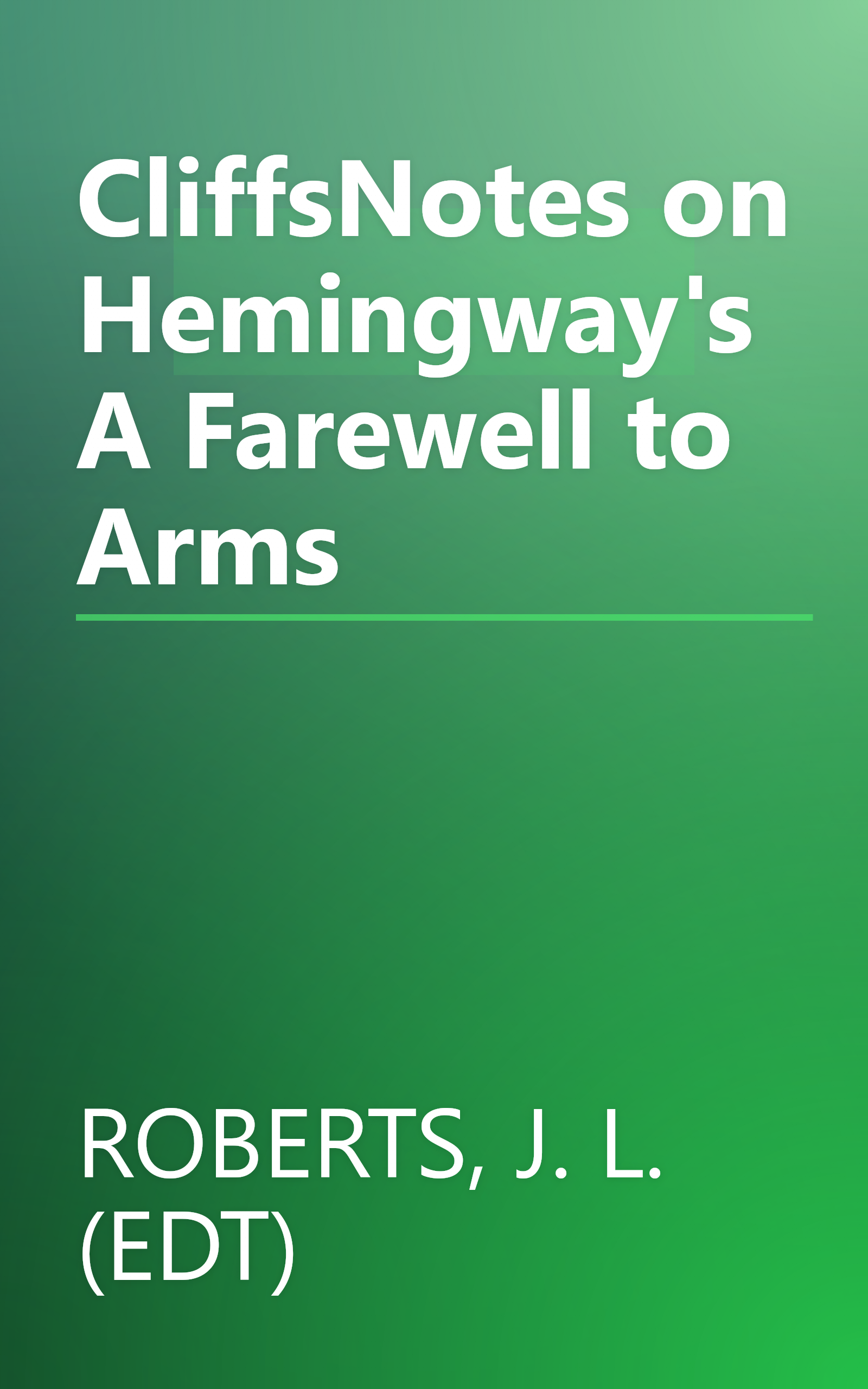 CliffsNotes on Hemingway's A Farewell to Arms book cover