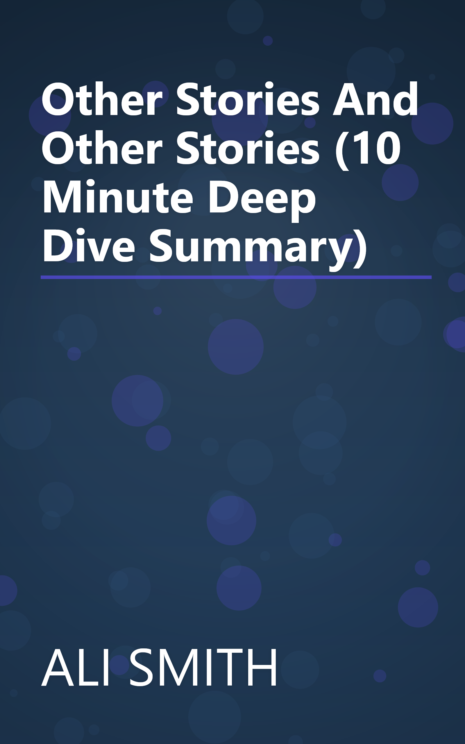 Other Stories And Other Stories (10 Minute   Deep Dive Summary) book cover
