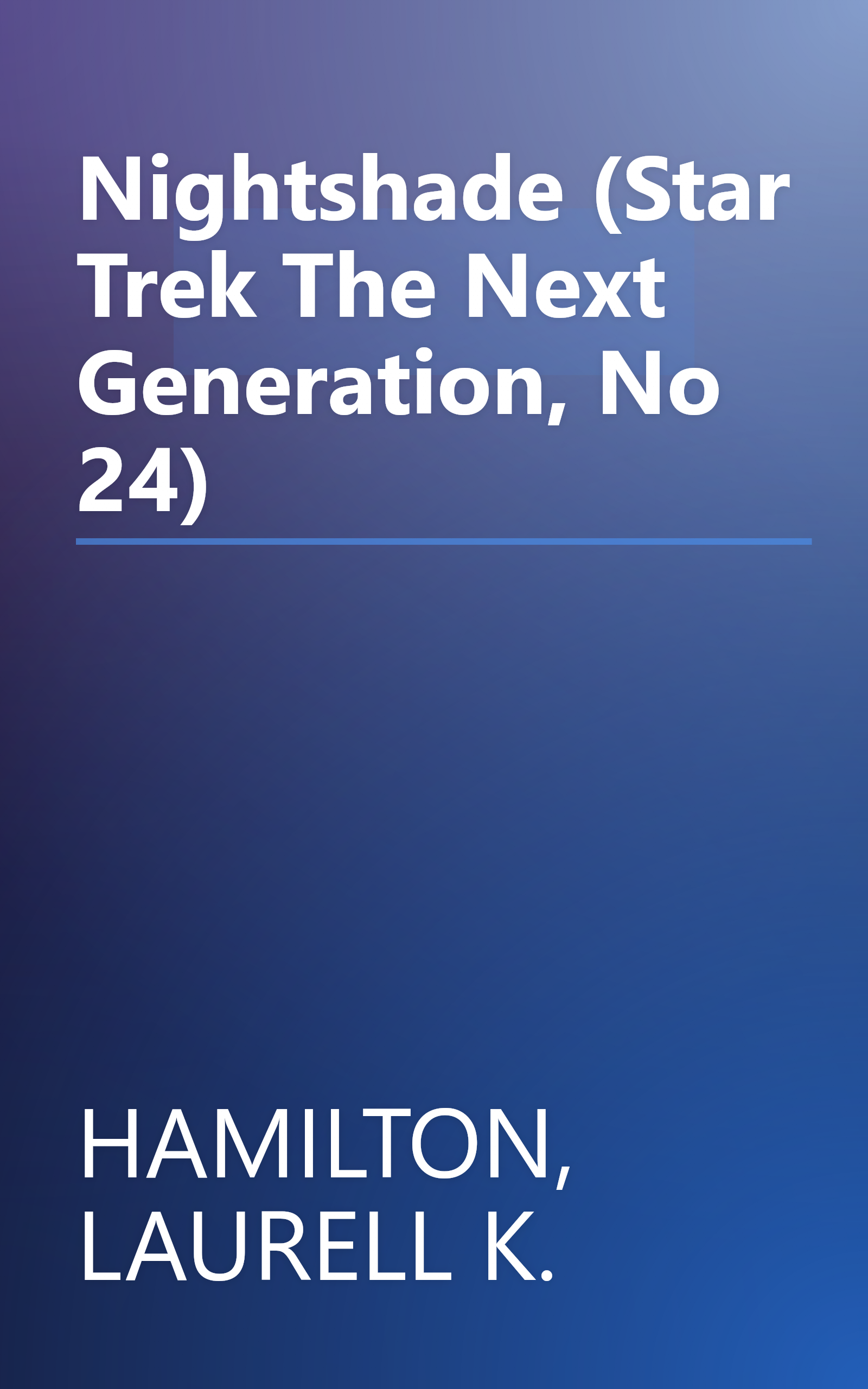 Nightshade (Star Trek The Next Generation, No 24) book cover