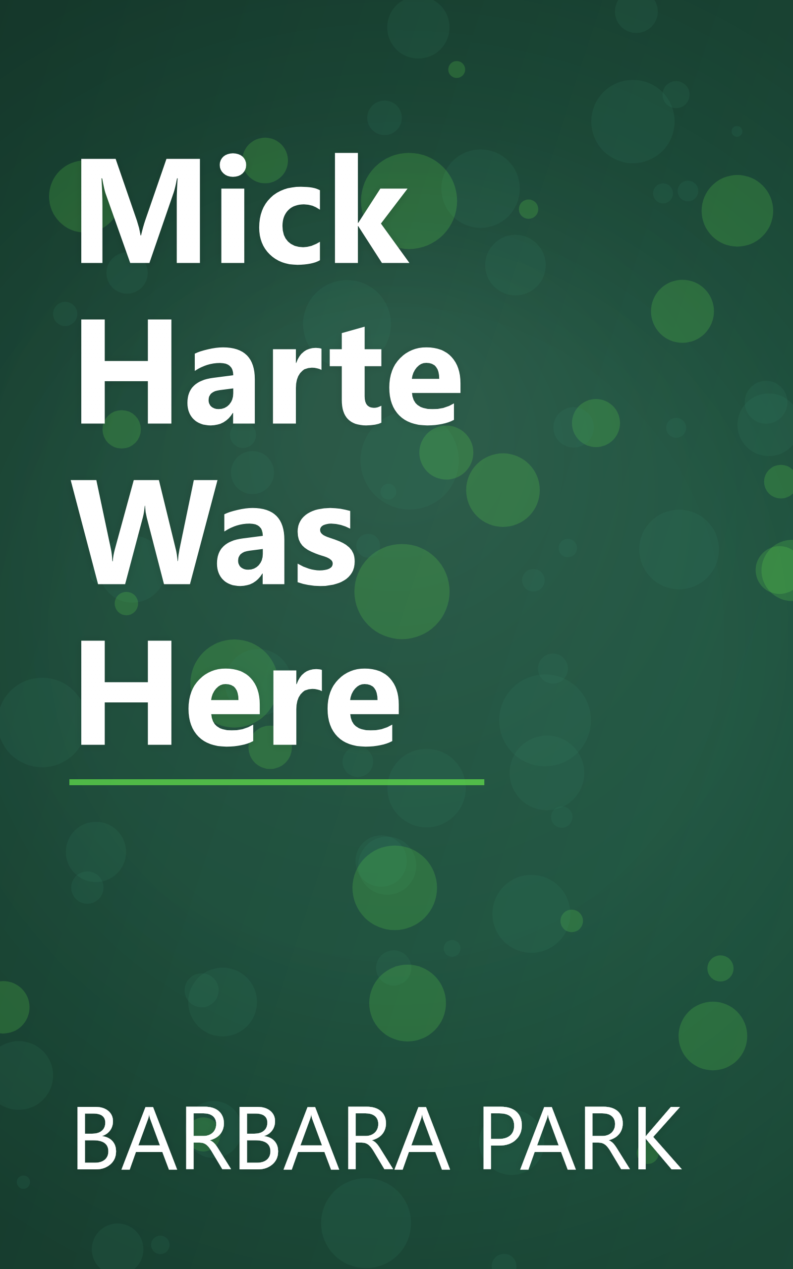 Mick Harte Was Here book cover