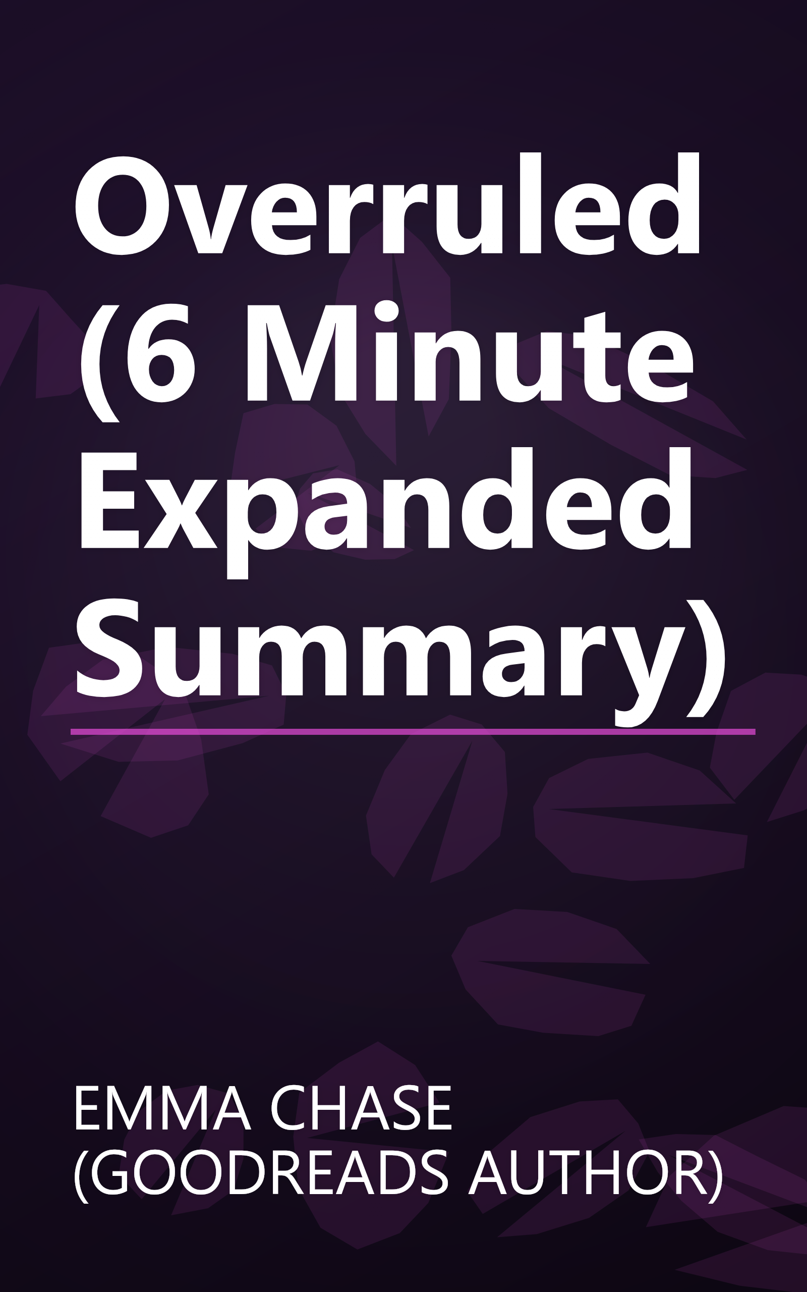 Overruled (6 Minute   Expanded Summary) book cover