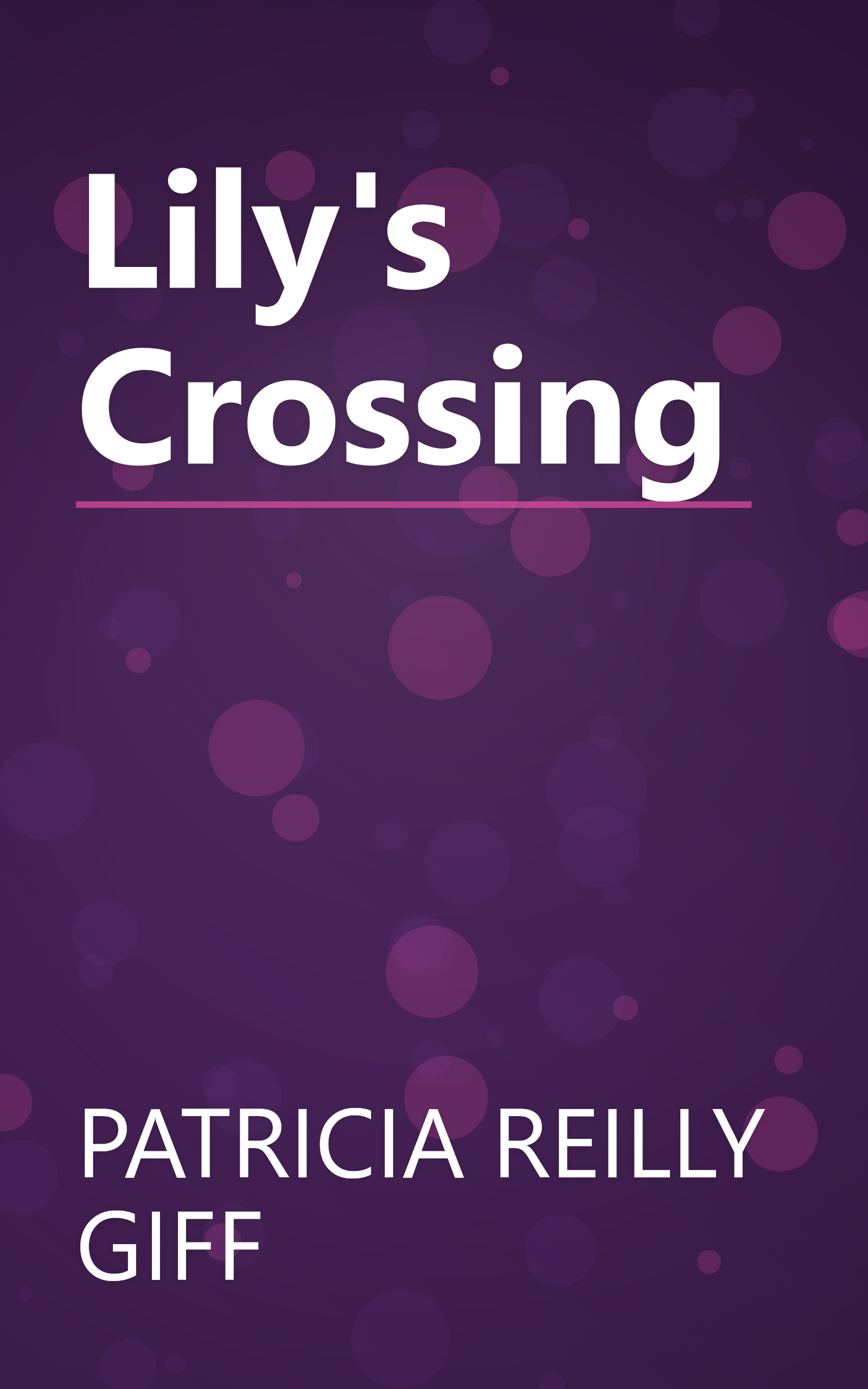 Lily's Crossing book cover