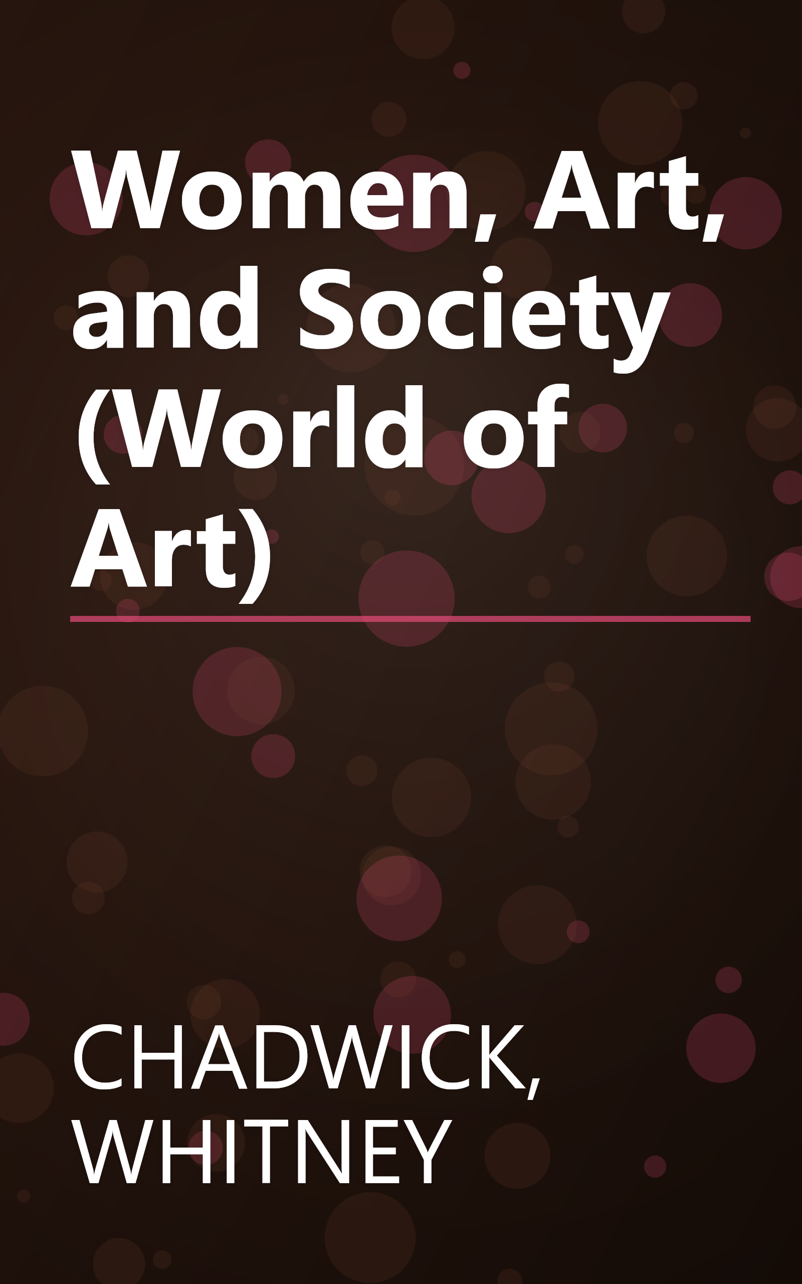 Women, Art, and Society (World of Art) book cover