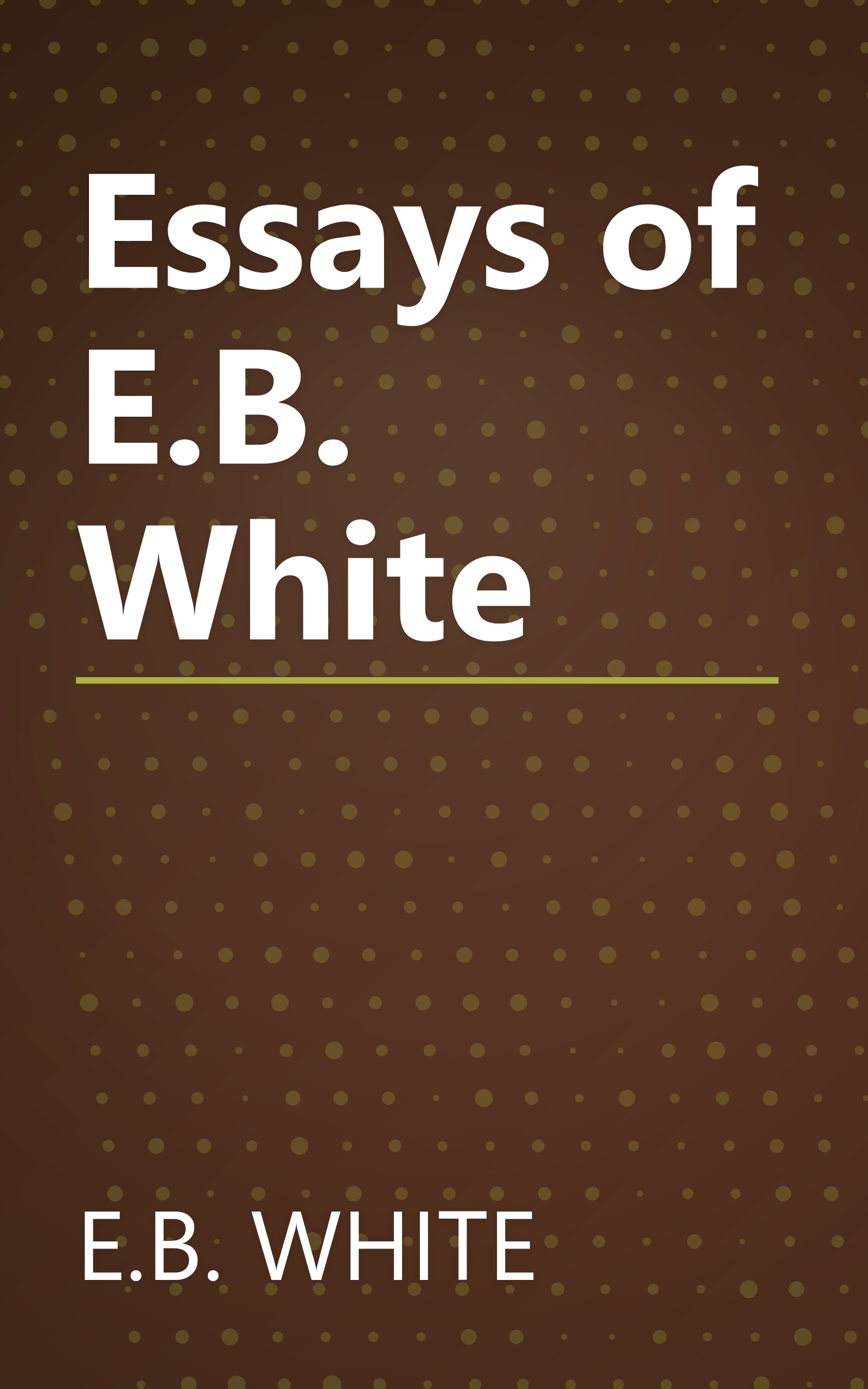 Essays of E.B. White book cover