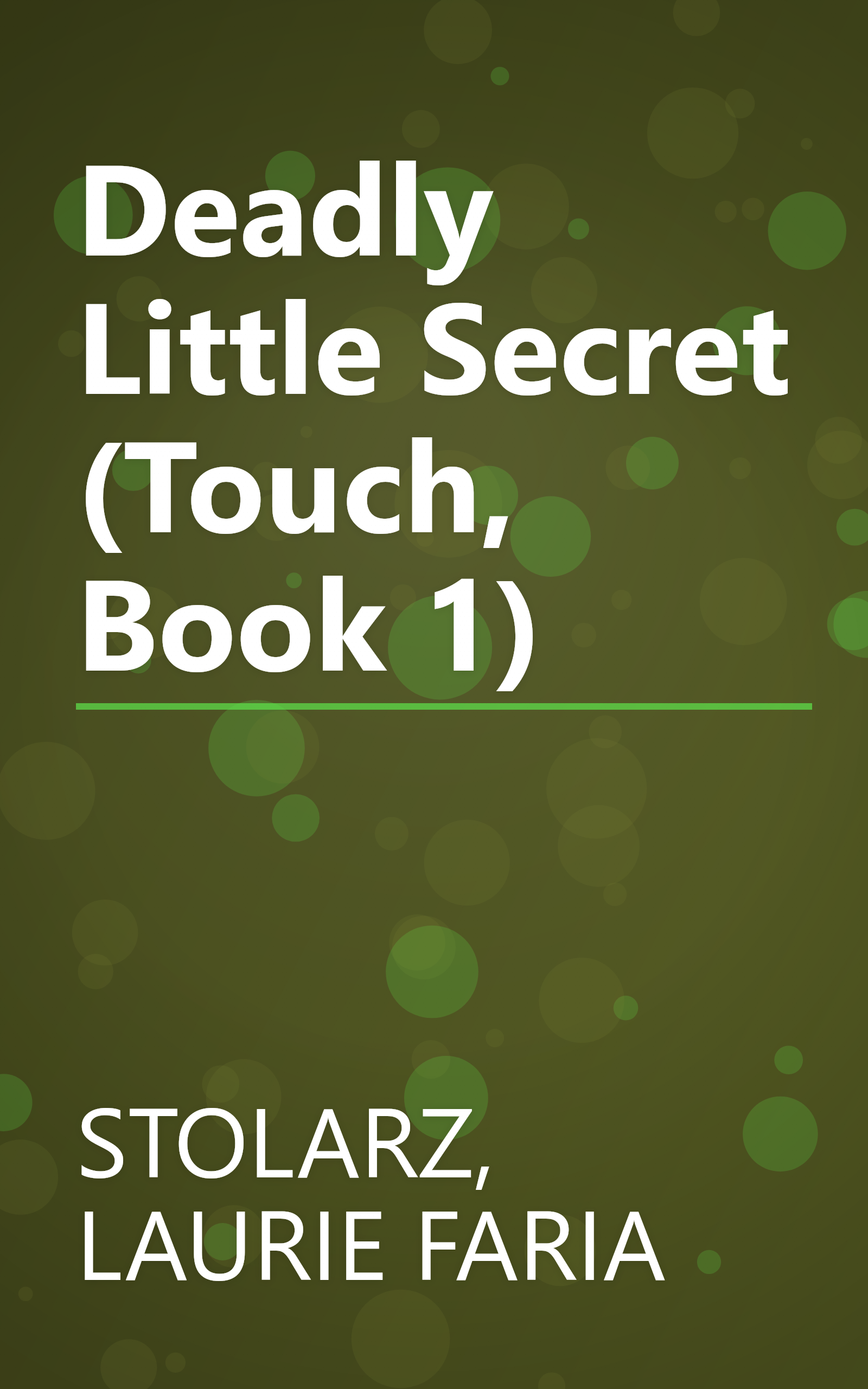 Deadly Little Secret (Touch, Book 1) book cover