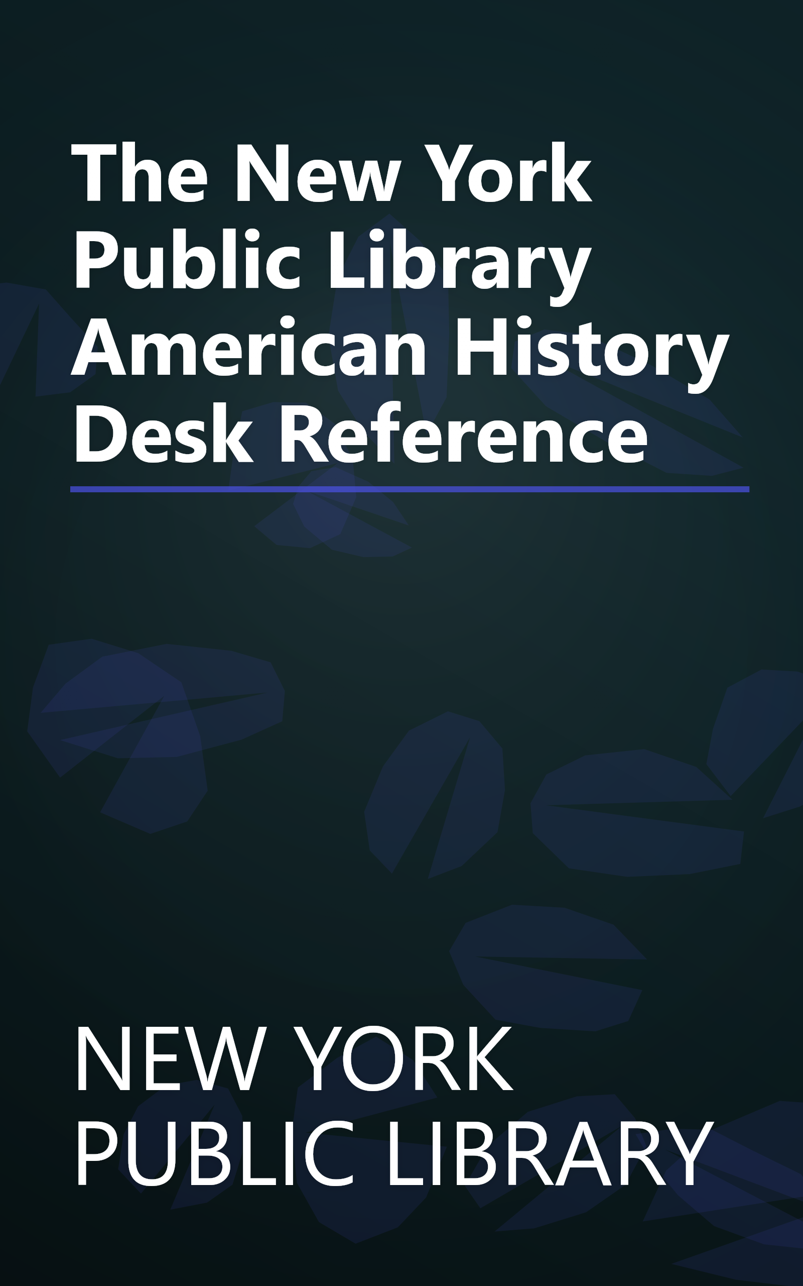 The New York Public Library American History Desk Reference book cover