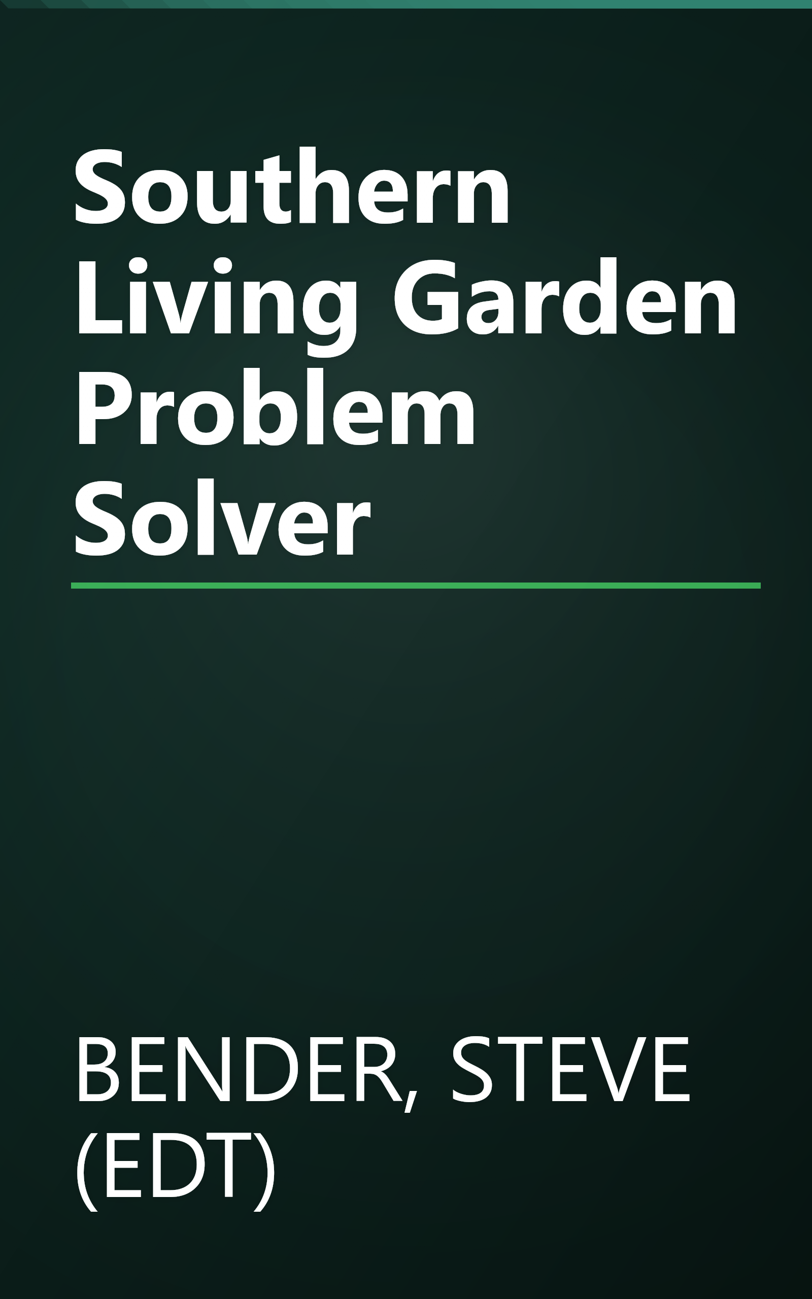 Southern Living Garden Problem Solver book cover