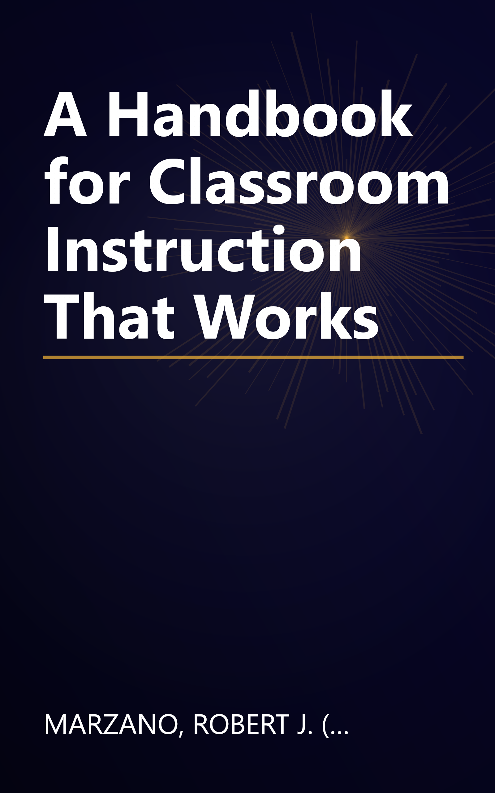 A Handbook for Classroom Instruction That Works book cover