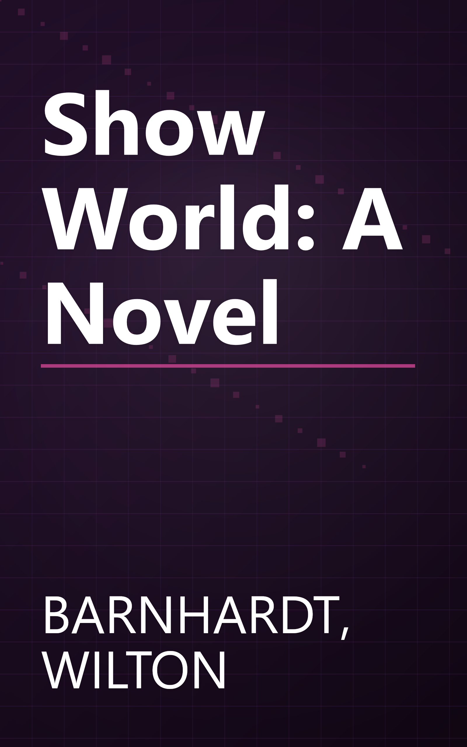 Show World: A Novel book cover