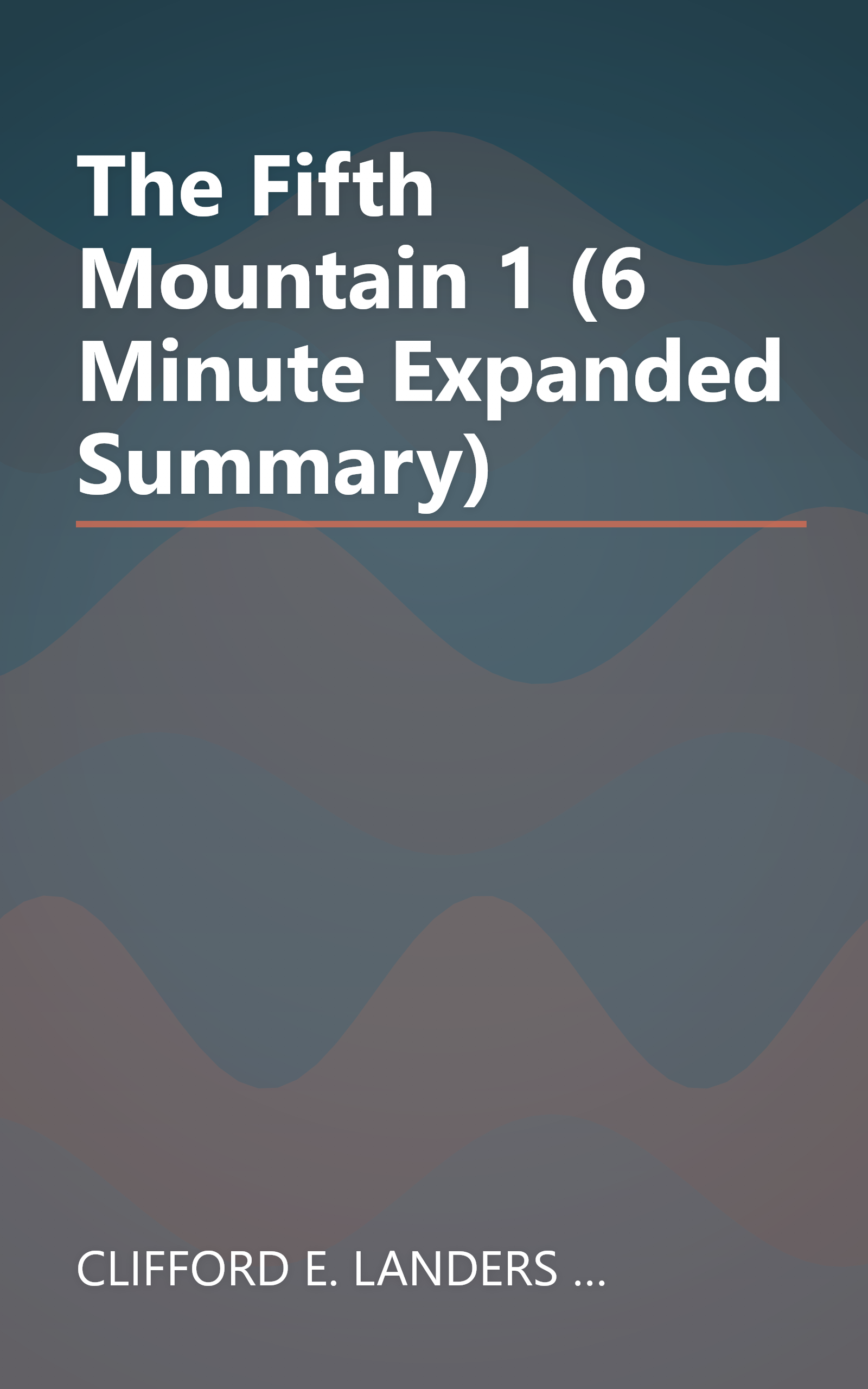 The Fifth Mountain 1 (6 Minute   Expanded Summary) book cover