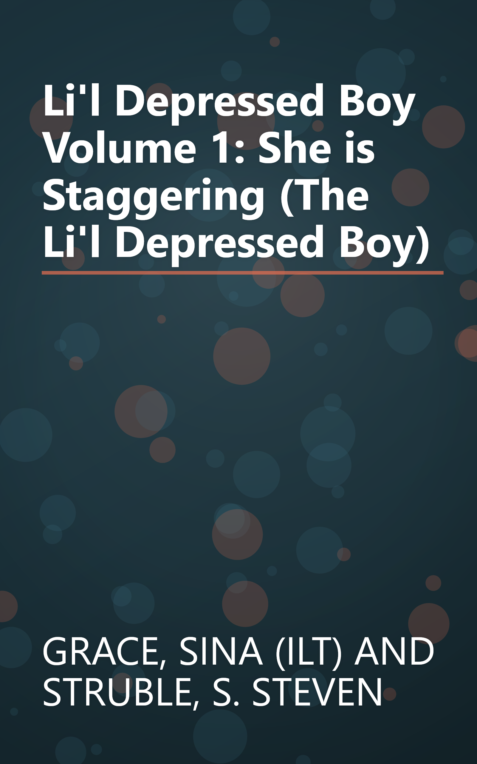 Li'l Depressed Boy Volume 1: She is Staggering (The Li'l Depressed Boy) book cover
