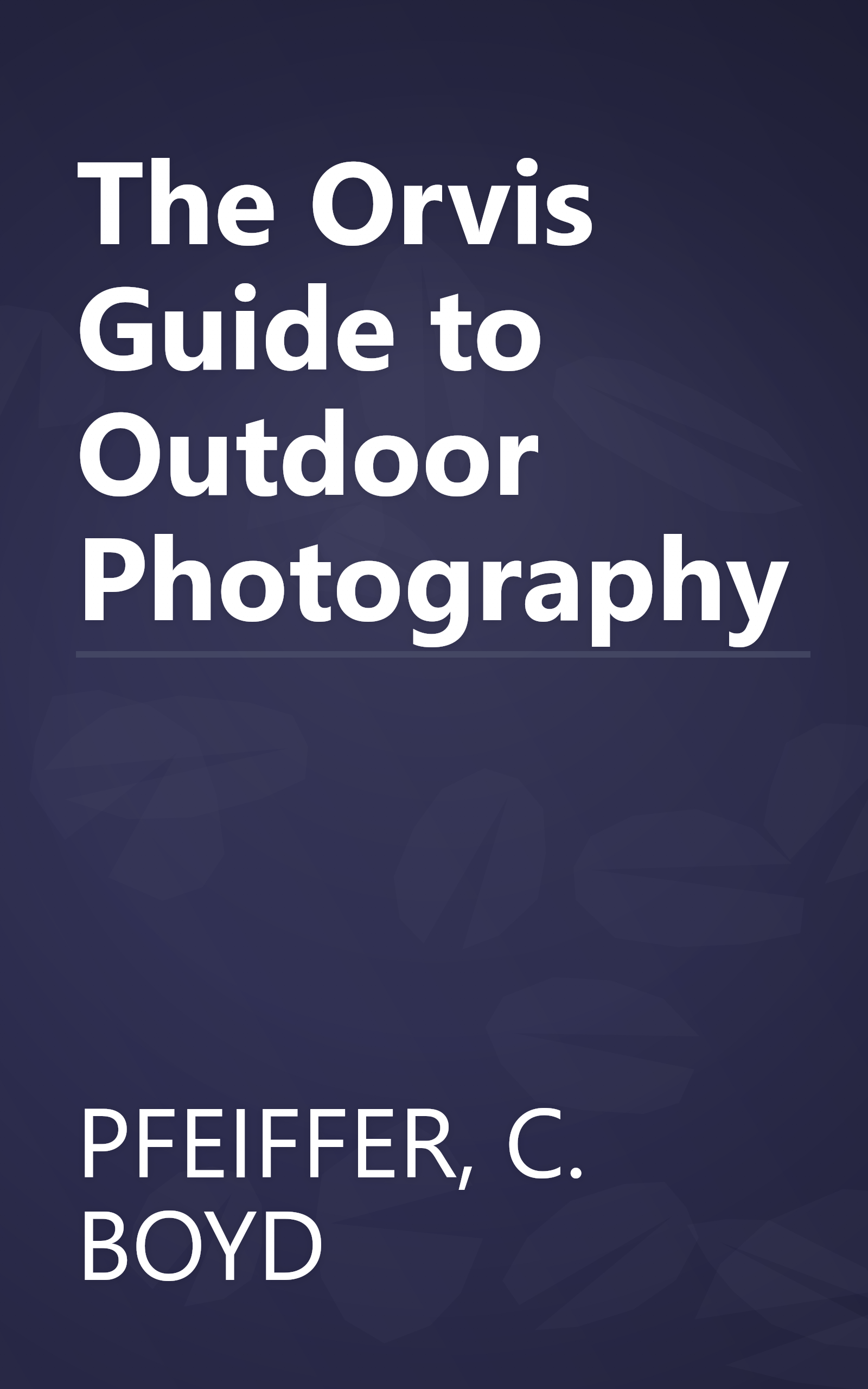 The Orvis Guide to Outdoor Photography book cover