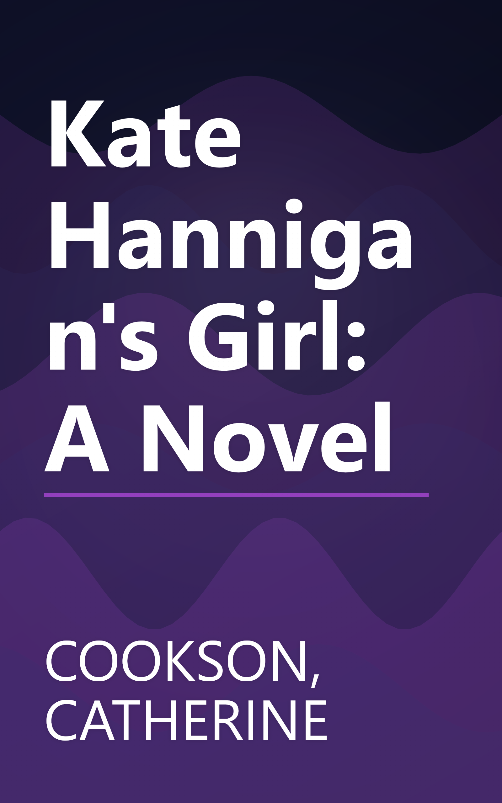 Kate Hannigan's Girl: A Novel book cover