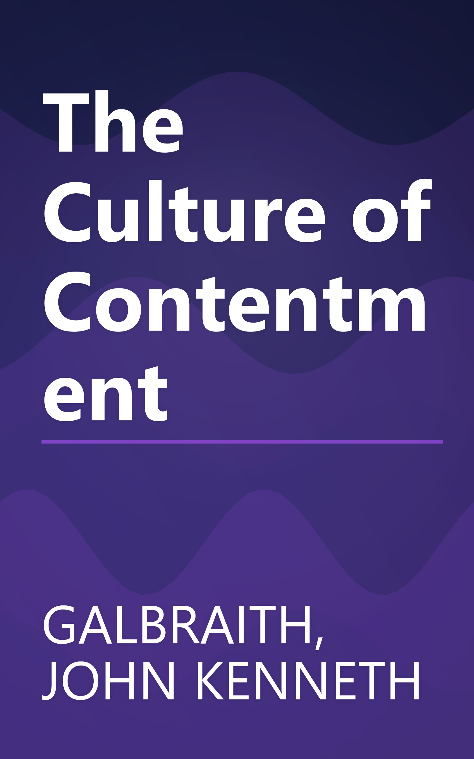 The Culture of Contentment book cover
