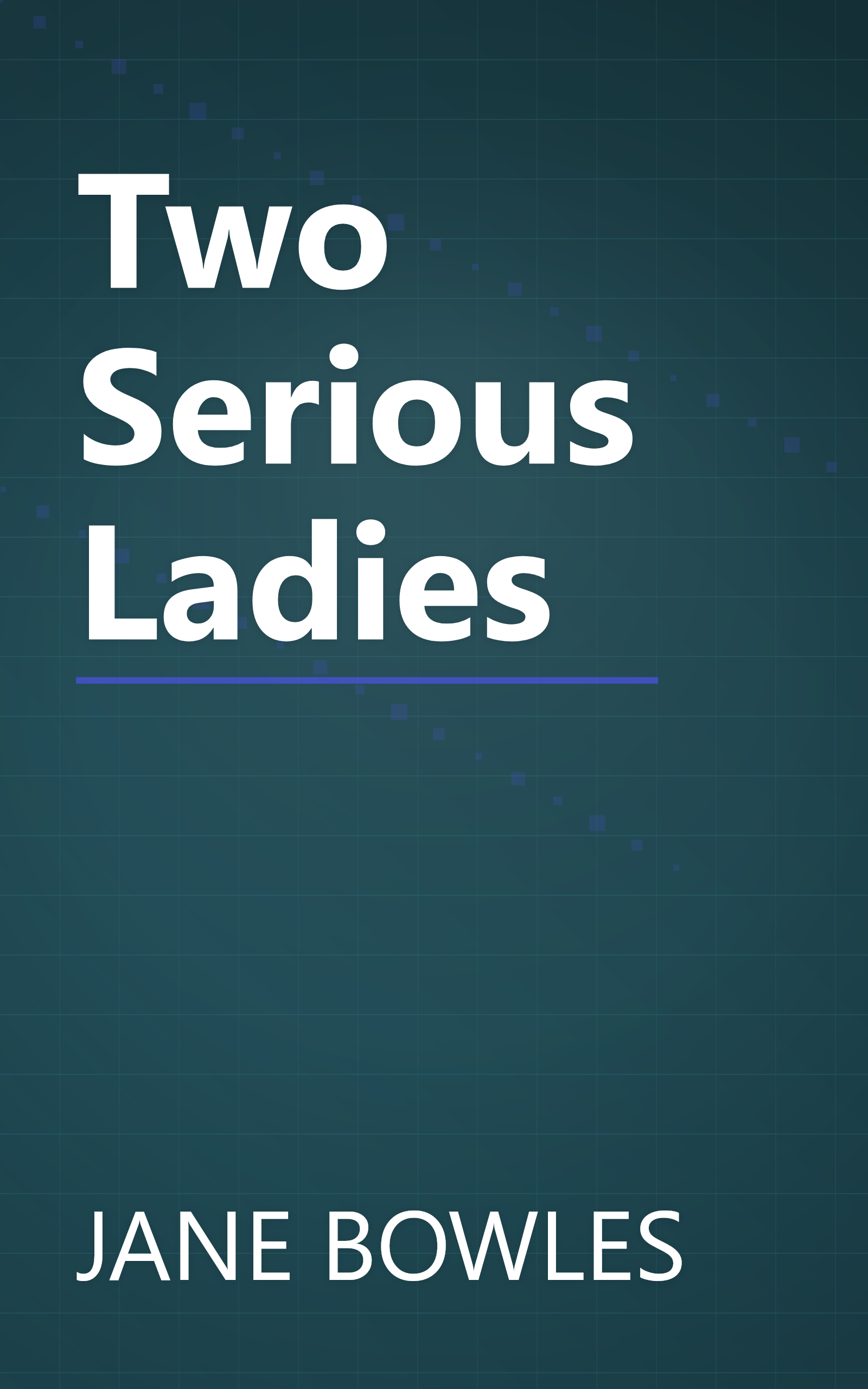 Two Serious Ladies book cover