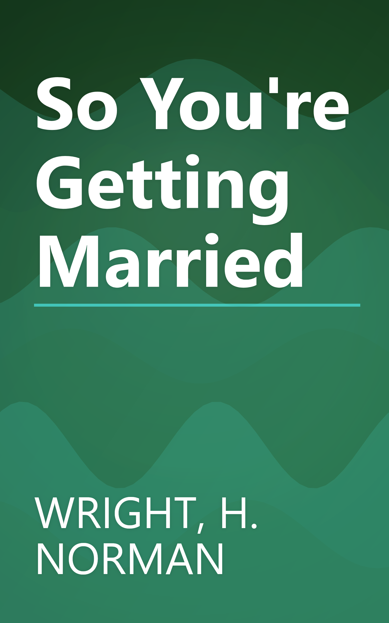 So You're Getting Married book cover