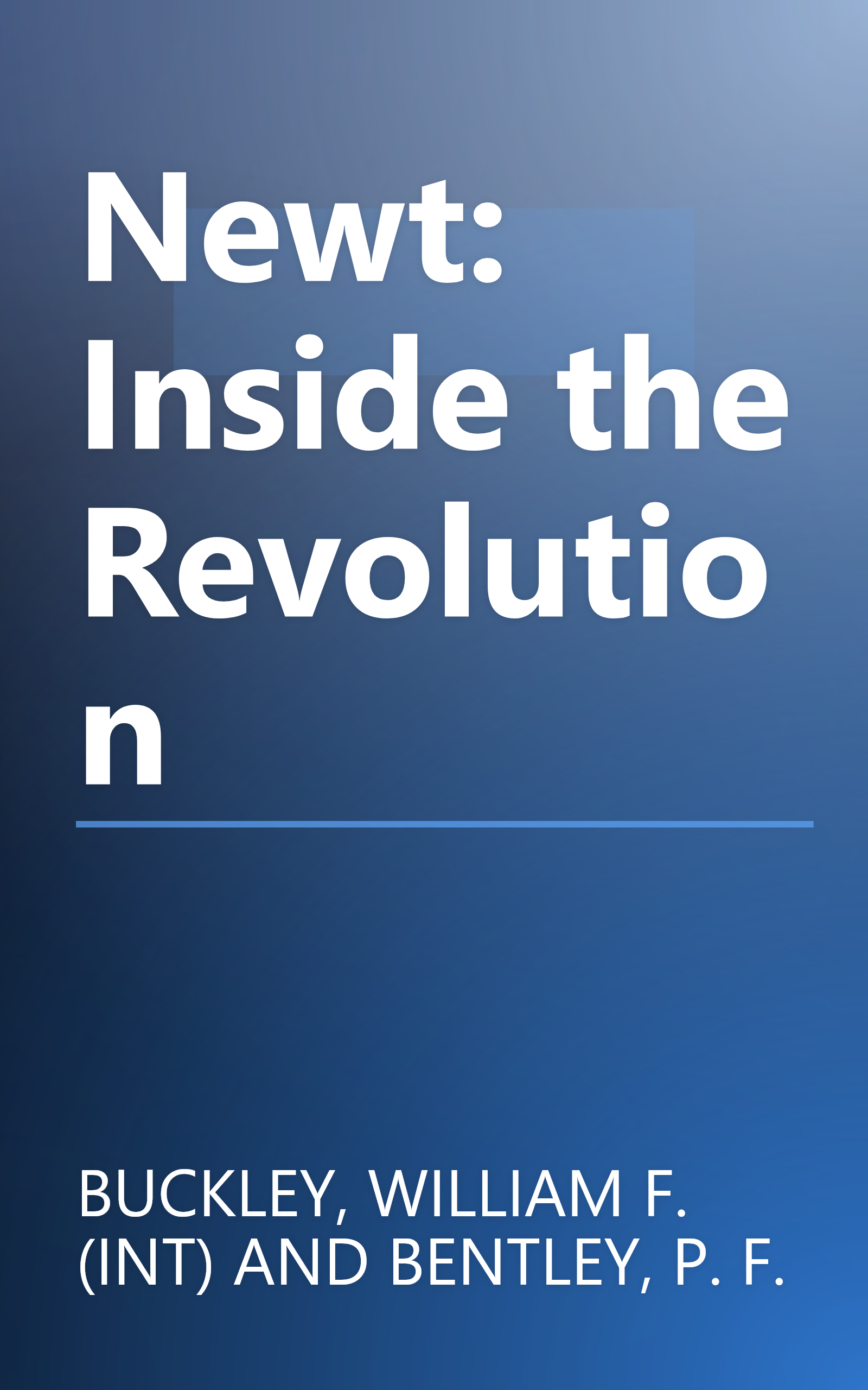 Newt: Inside the Revolution book cover