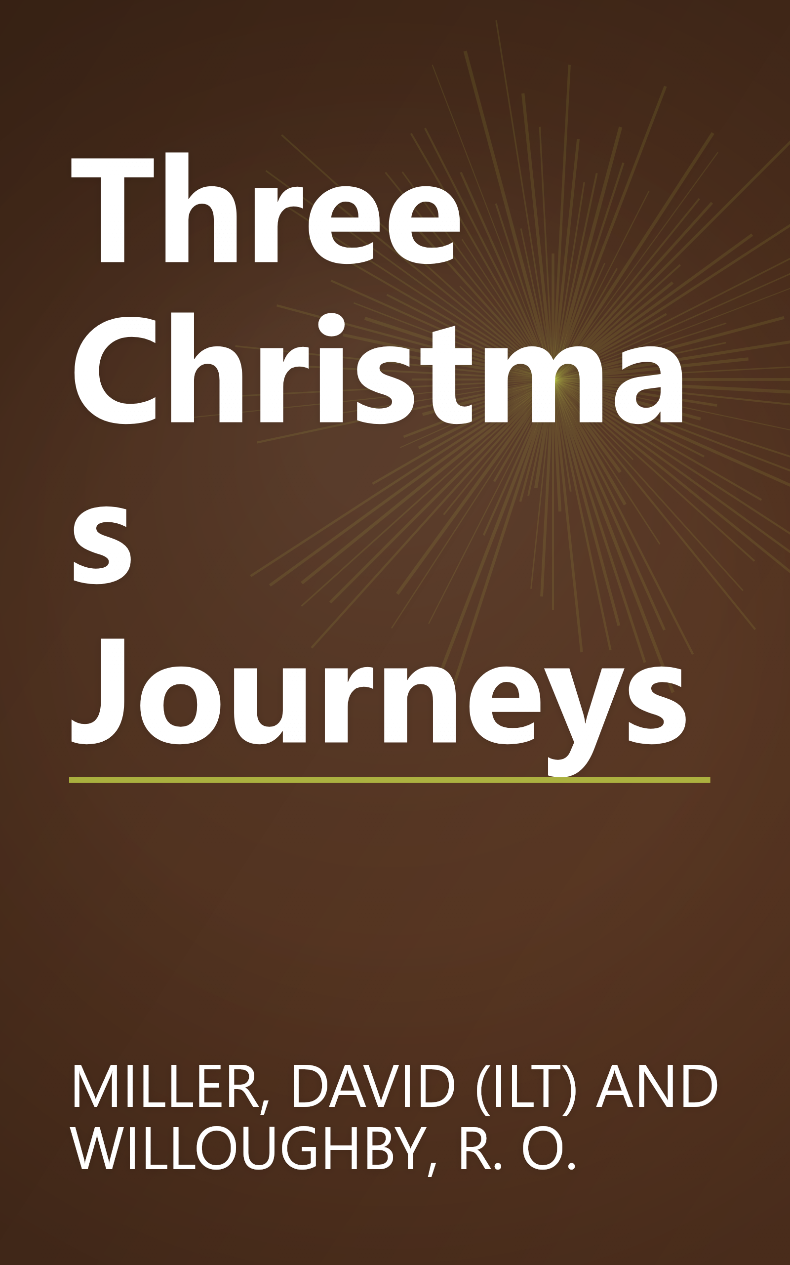 Three Christmas Journeys book cover