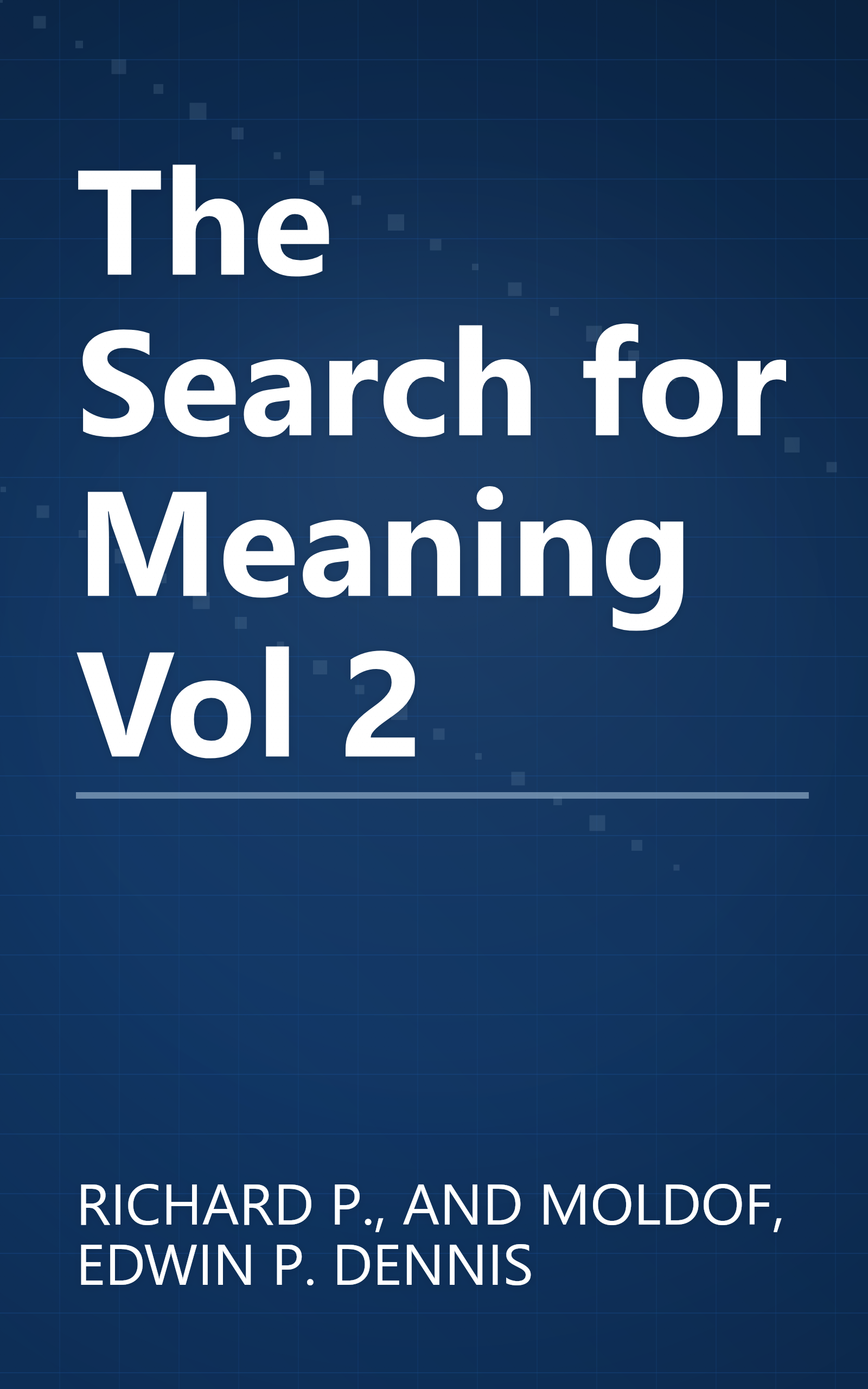 The Search for Meaning Vol 2 book cover