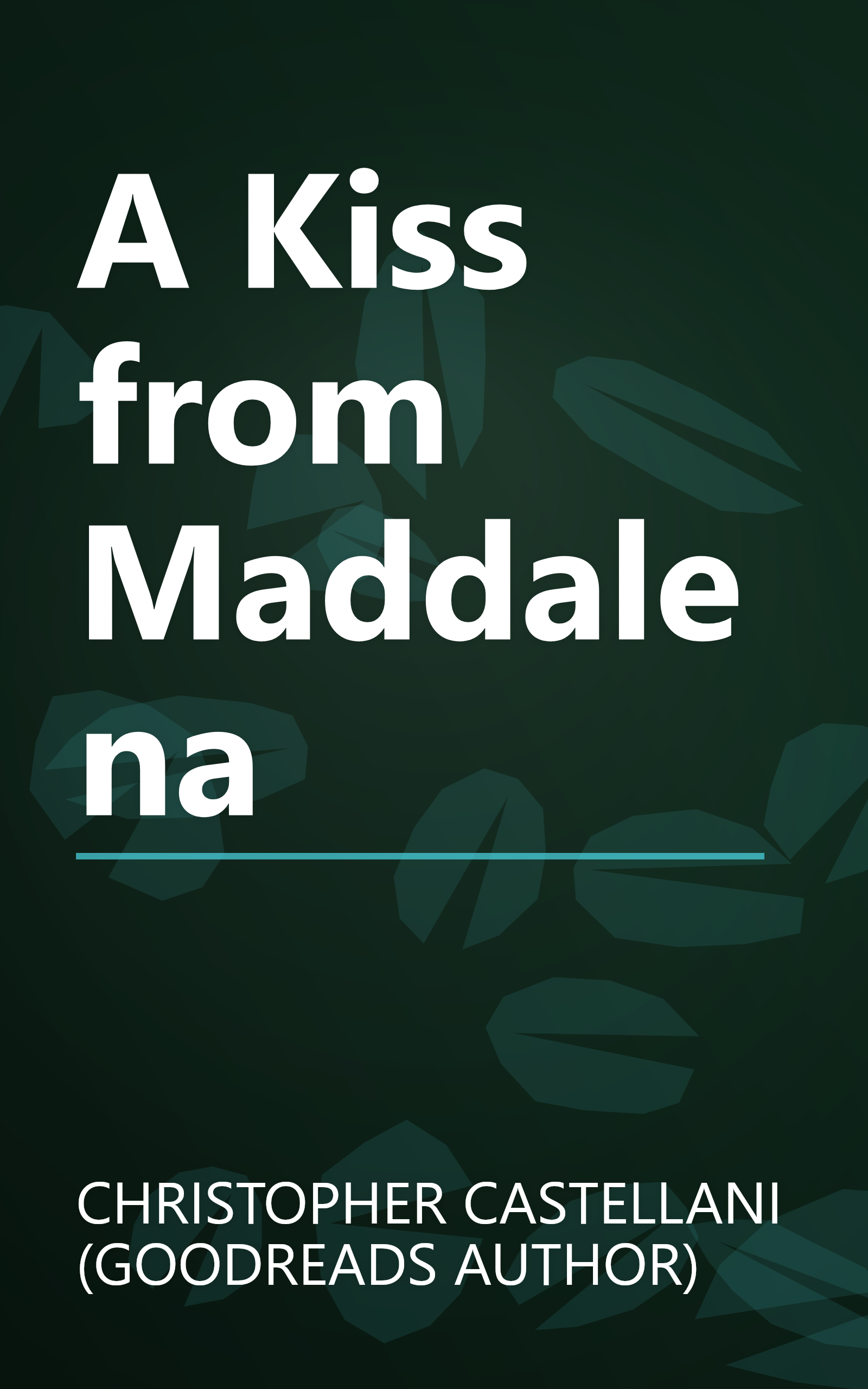 A Kiss from Maddalena book cover