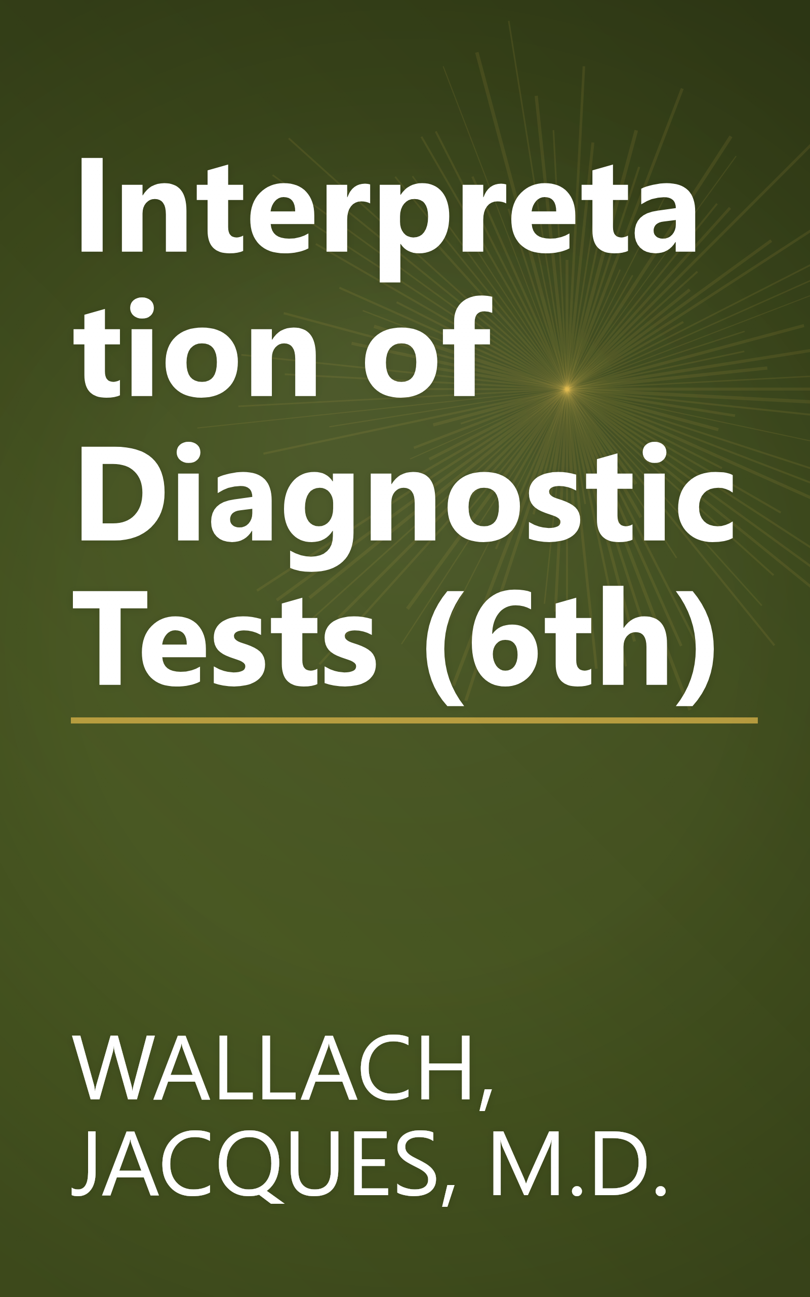 Interpretation of Diagnostic Tests (6th) book cover