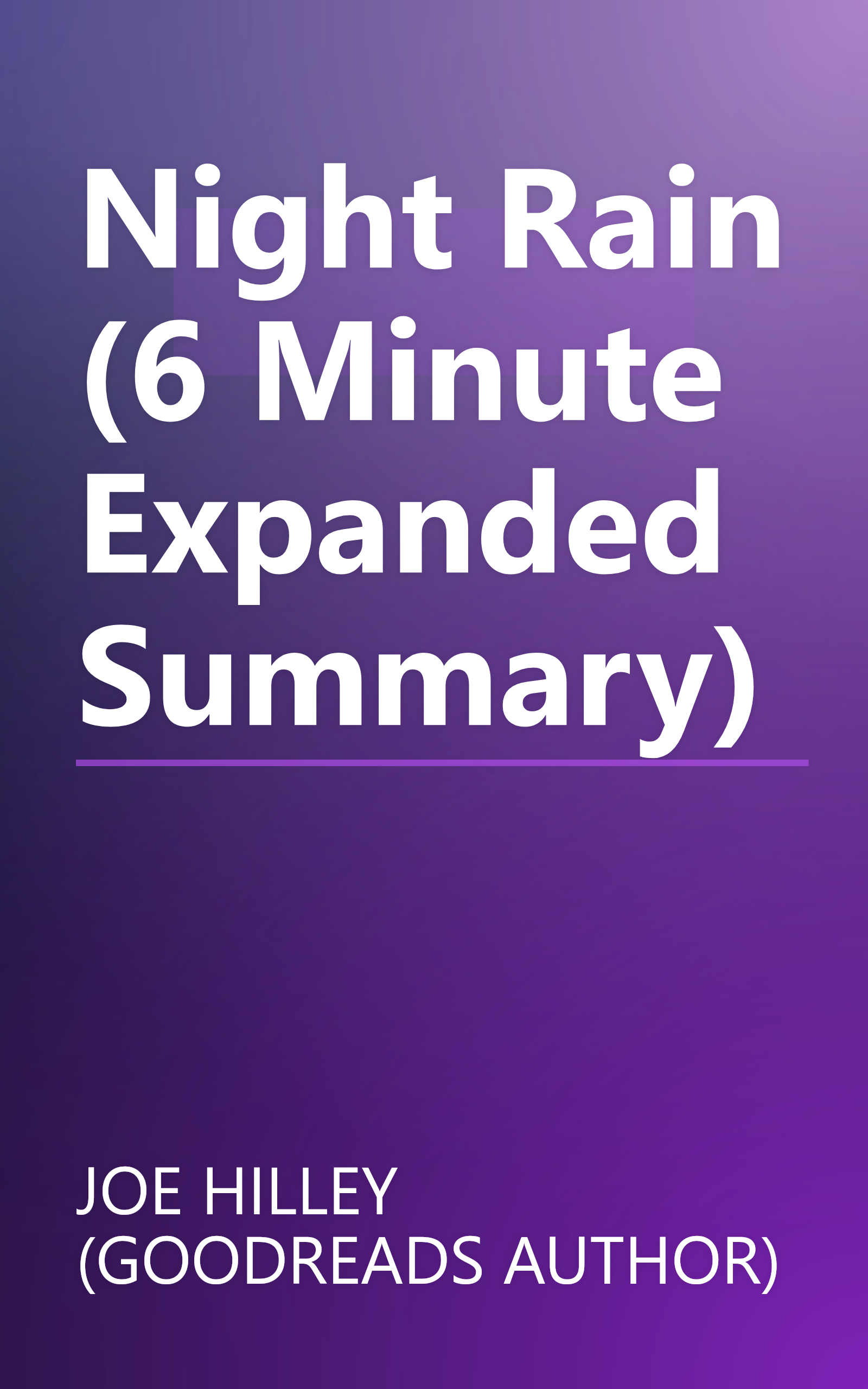 Night Rain (6 Minute   Expanded Summary) book cover