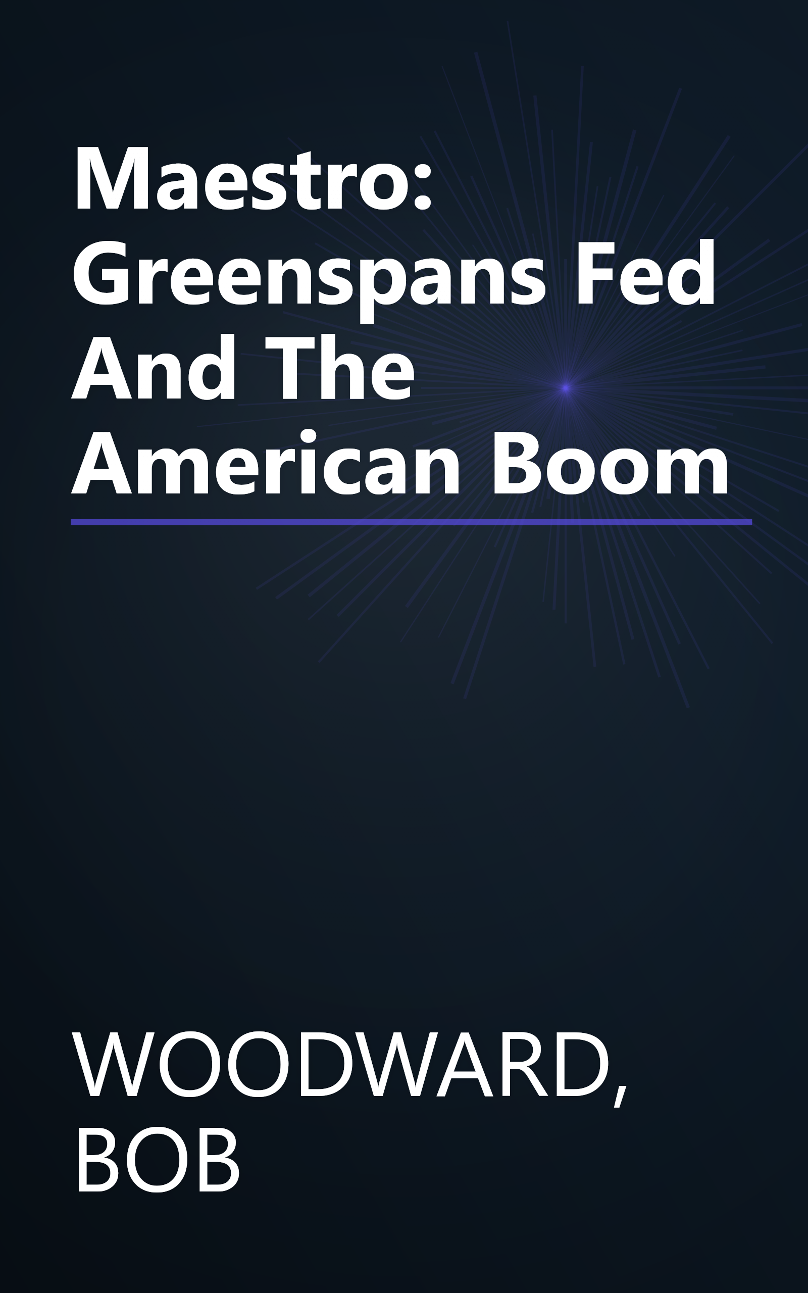 Maestro: Greenspans Fed And The American Boom book cover