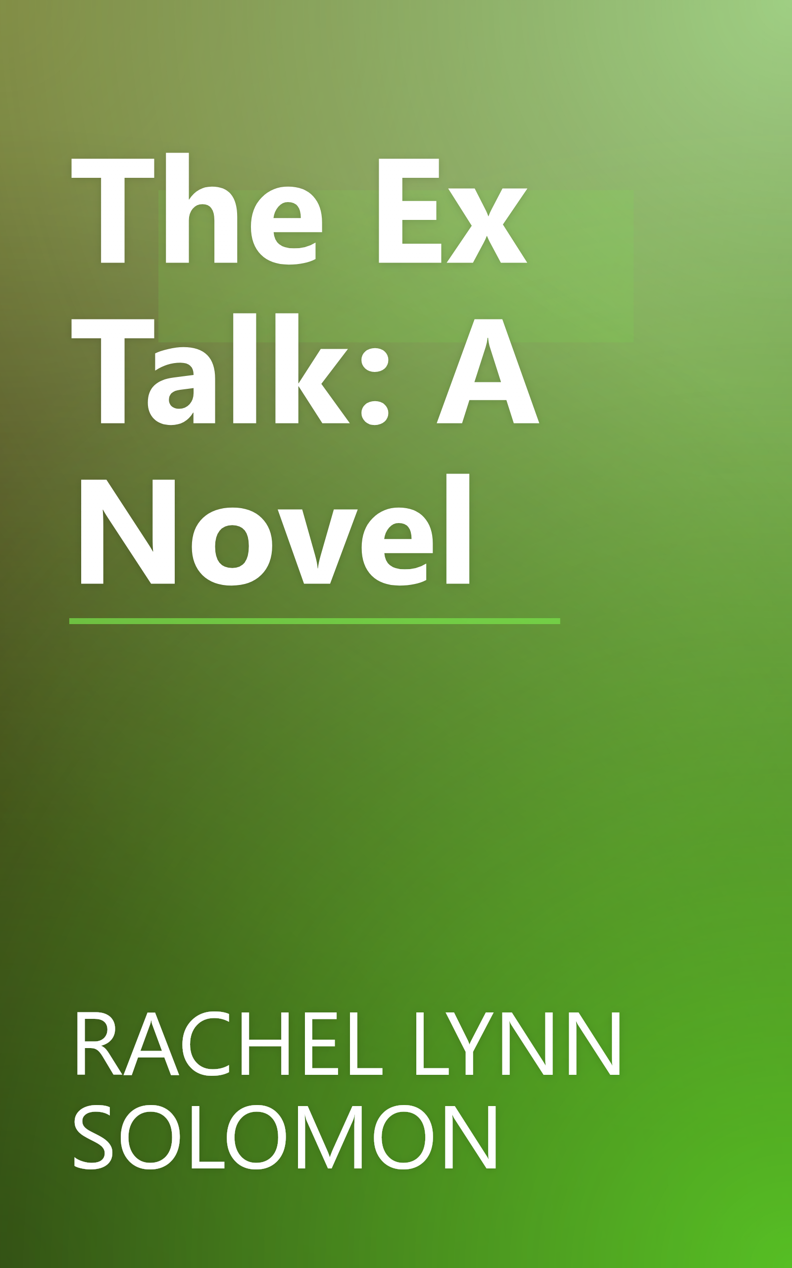 The Ex Talk: A Novel book cover