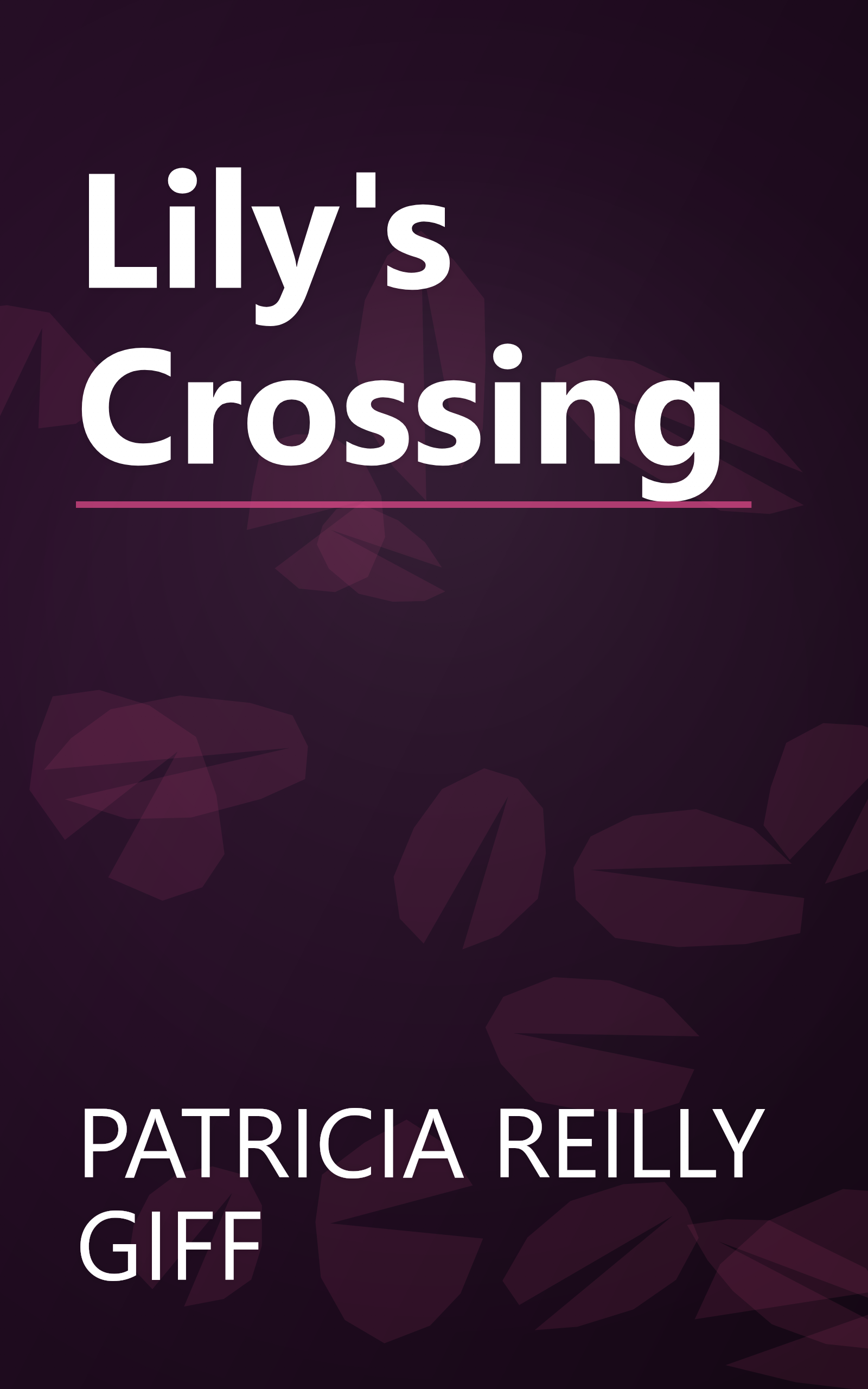 Lily's Crossing book cover