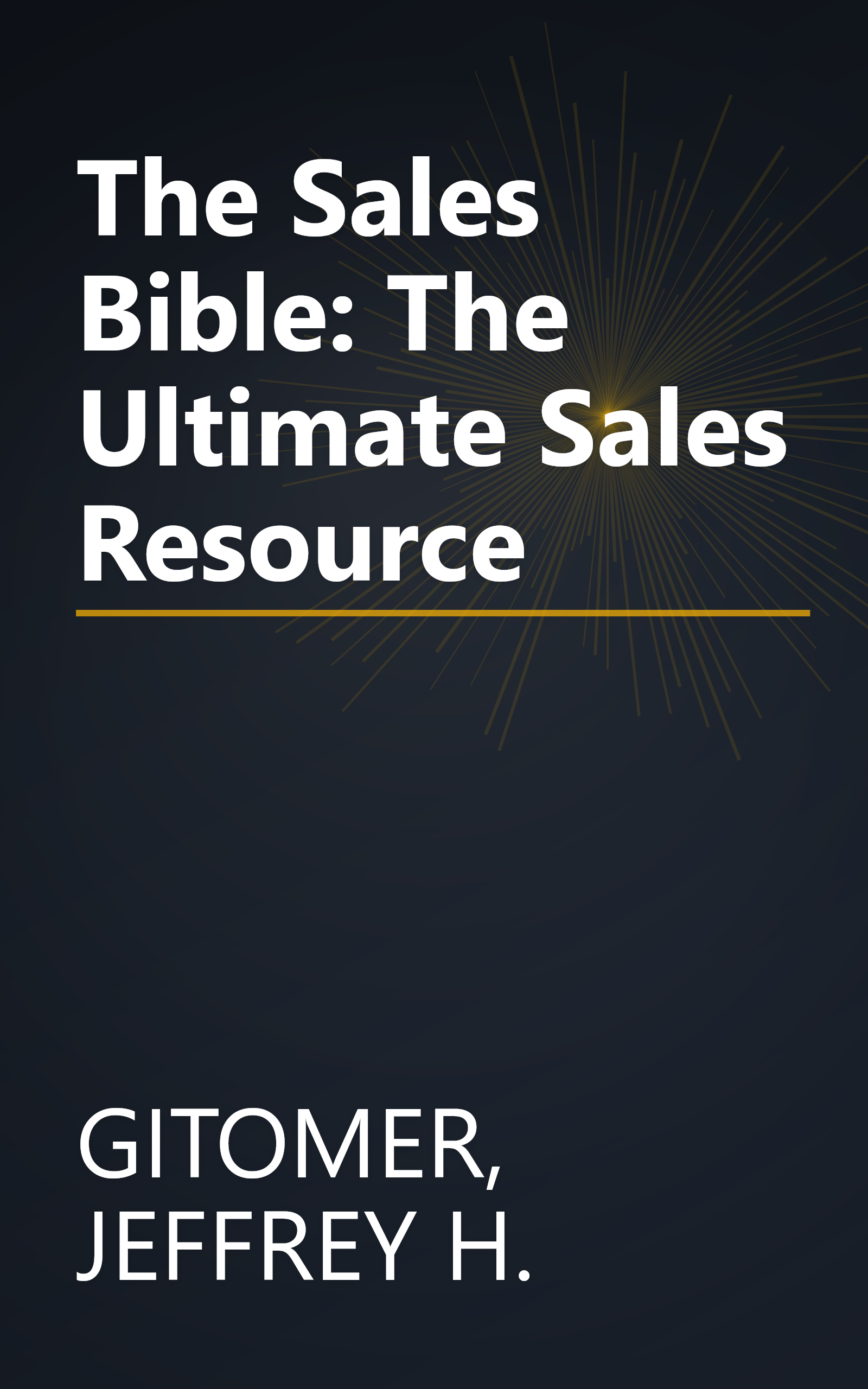 The Sales Bible: The Ultimate Sales Resource book cover