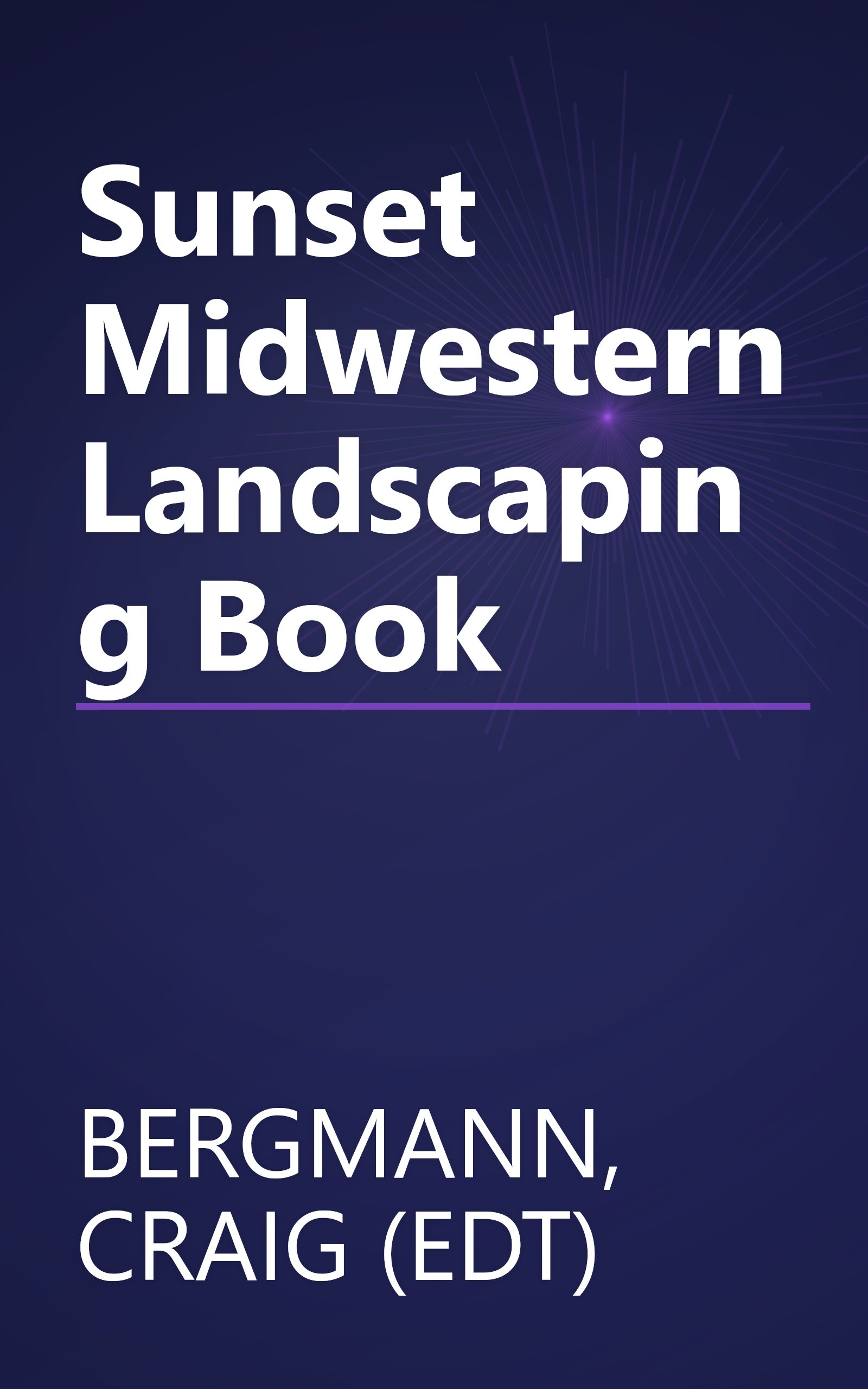 Sunset Midwestern Landscaping Book book cover