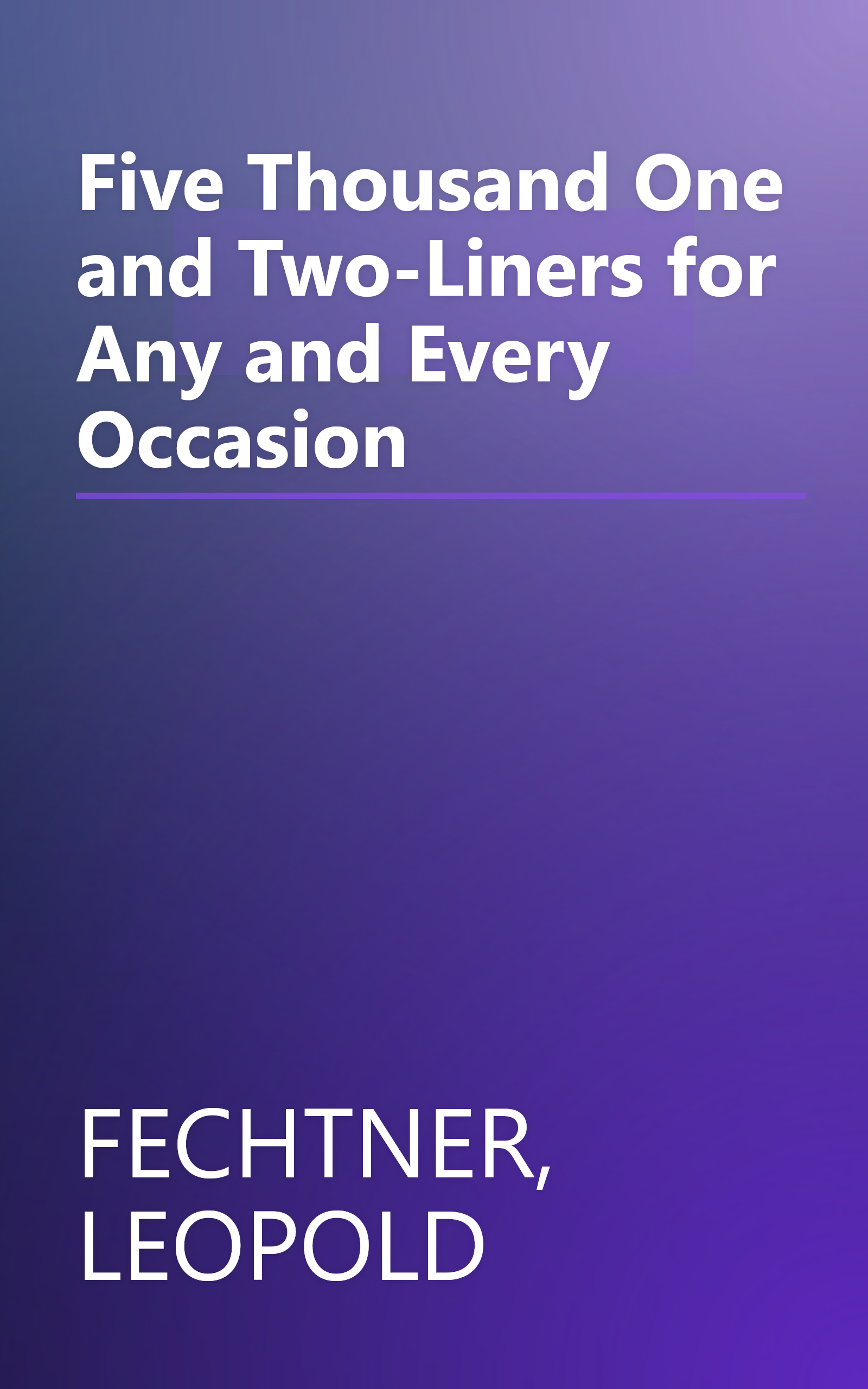 Five Thousand One and Two-Liners for Any and Every Occasion book cover