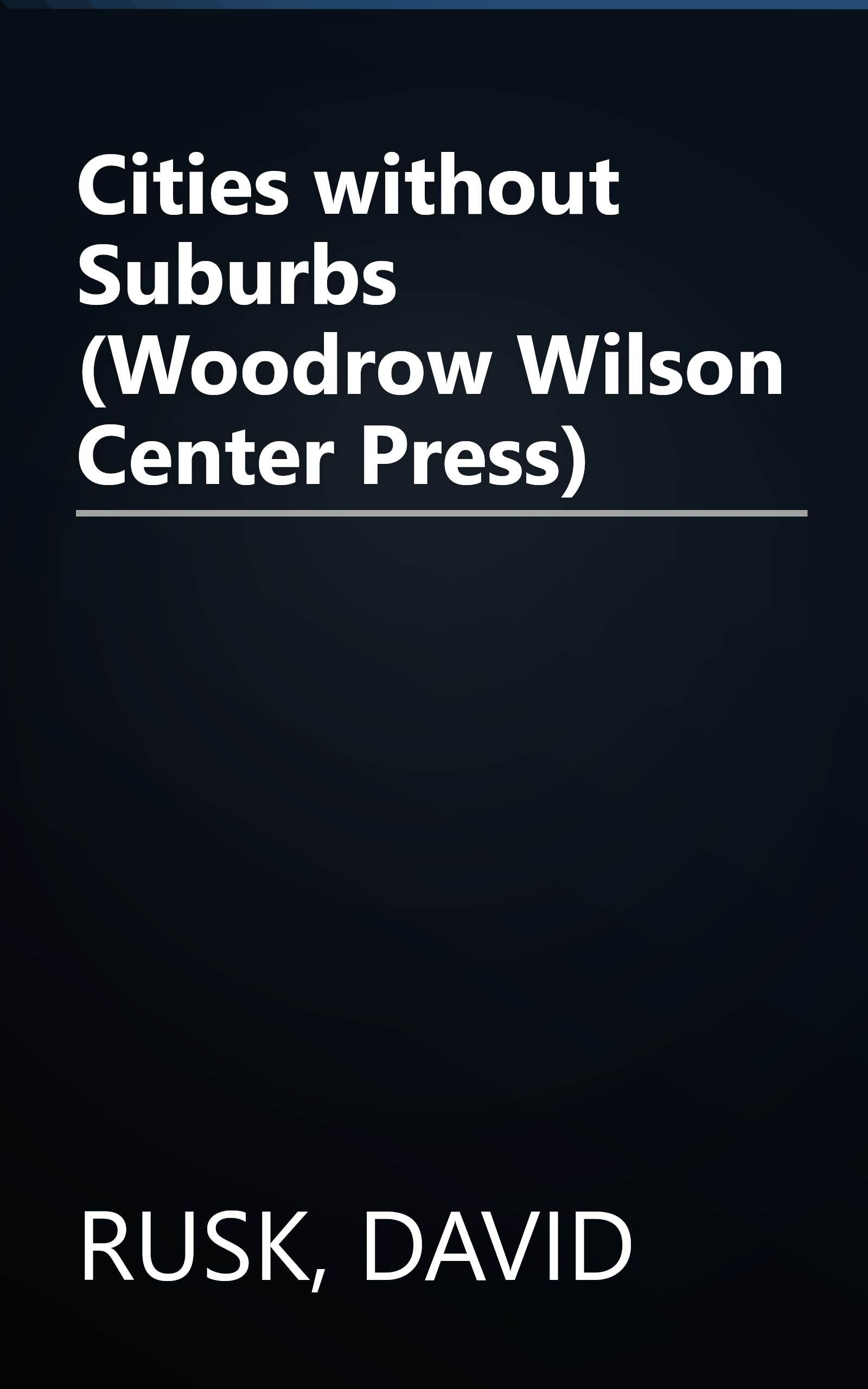 Cities without Suburbs (Woodrow Wilson Center Press) book cover