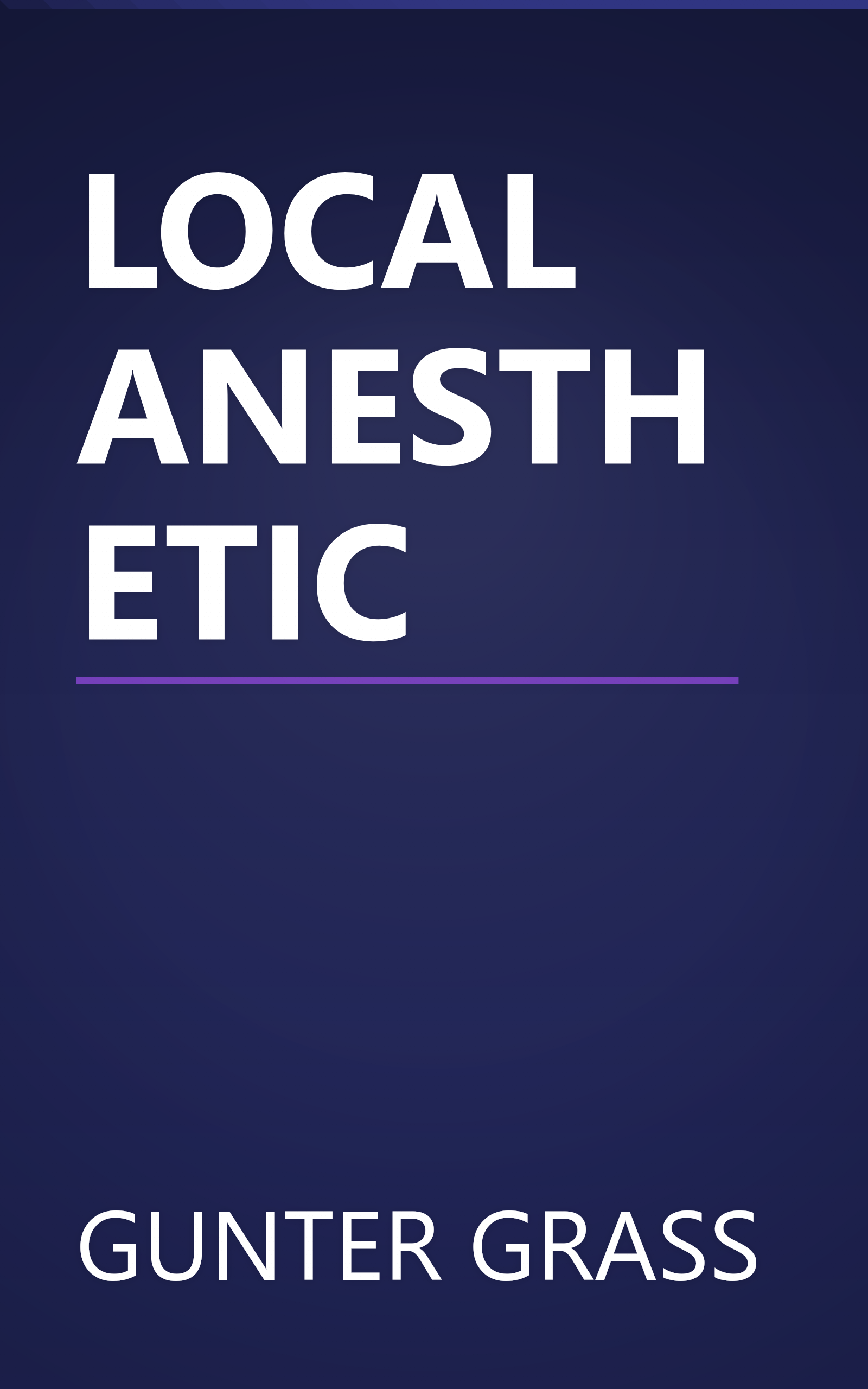 LOCAL ANESTHETIC book cover