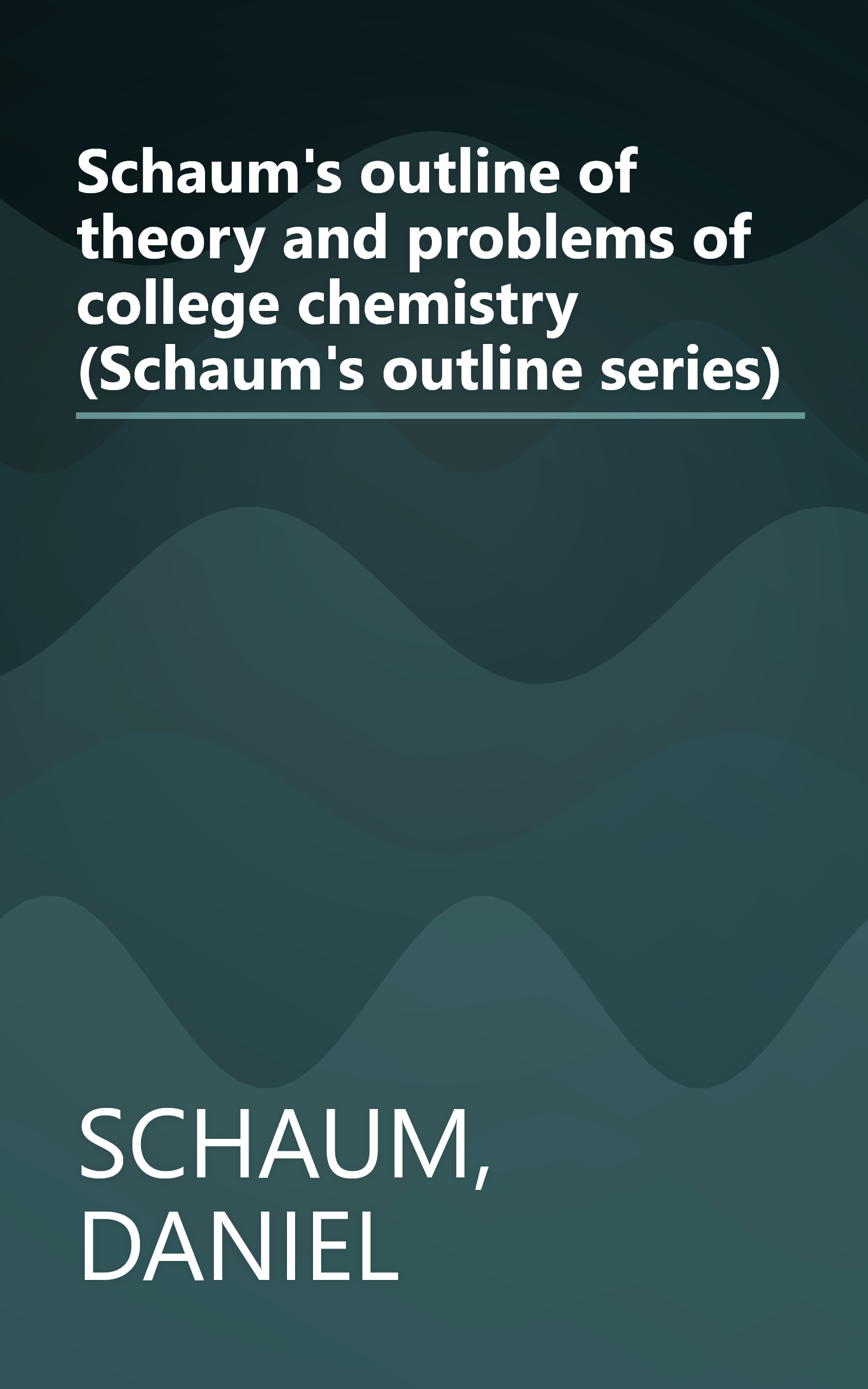 Schaum's outline of theory and problems of college chemistry (Schaum's outline series) book cover
