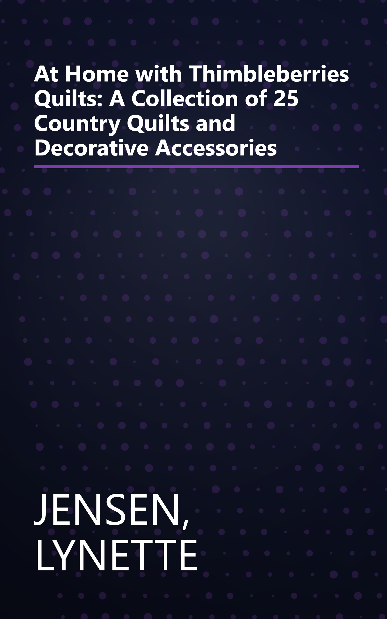 At Home with Thimbleberries Quilts: A Collection of 25 Country Quilts and Decorative Accessories book cover