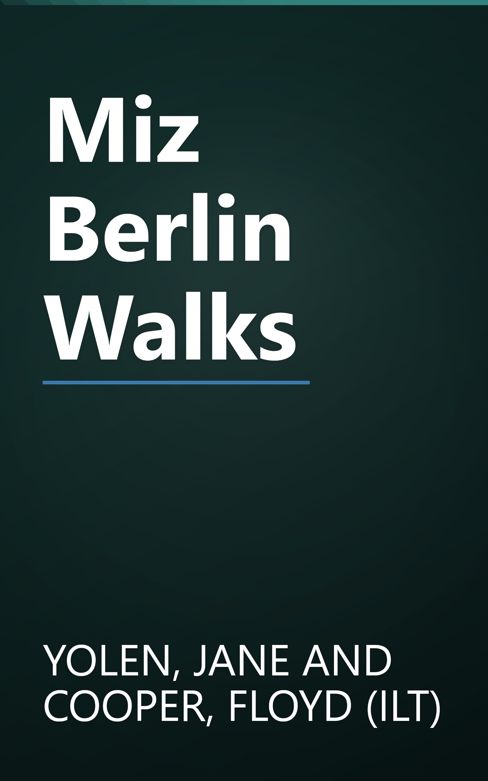 Miz Berlin Walks book cover