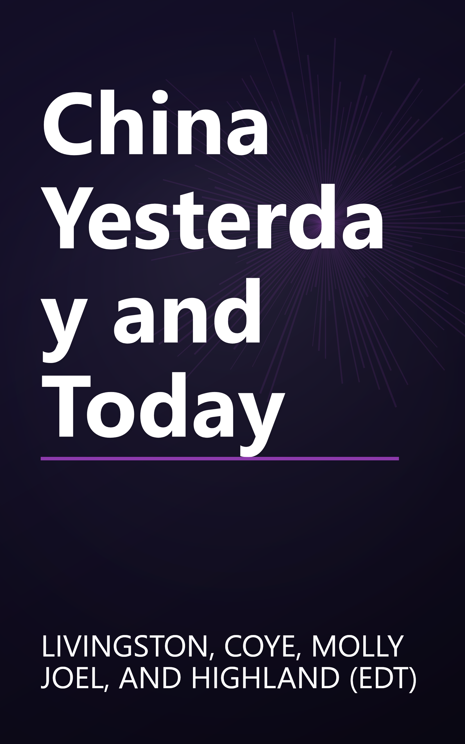 China Yesterday and Today book cover