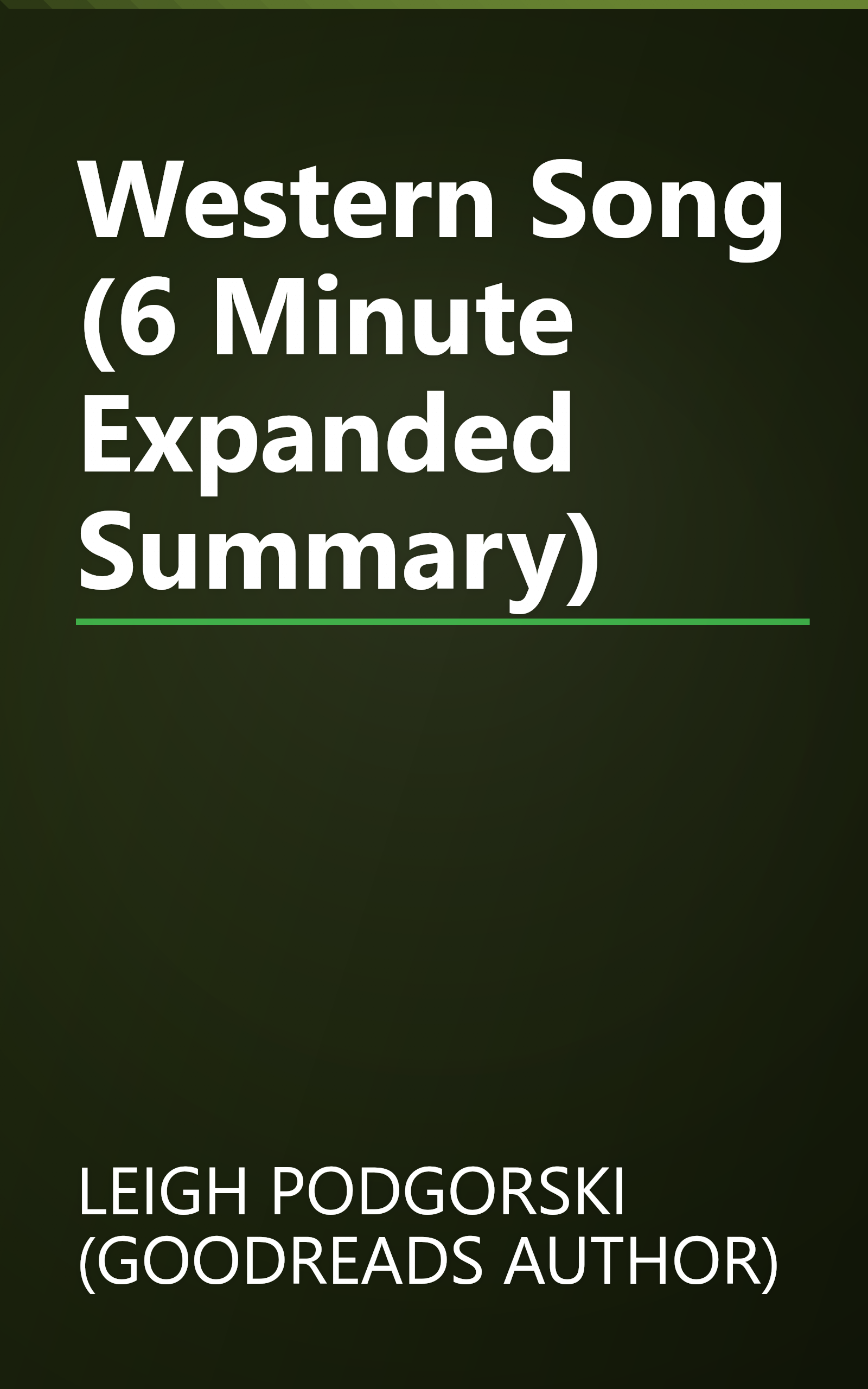 Western Song (6 Minute   Expanded Summary) book cover