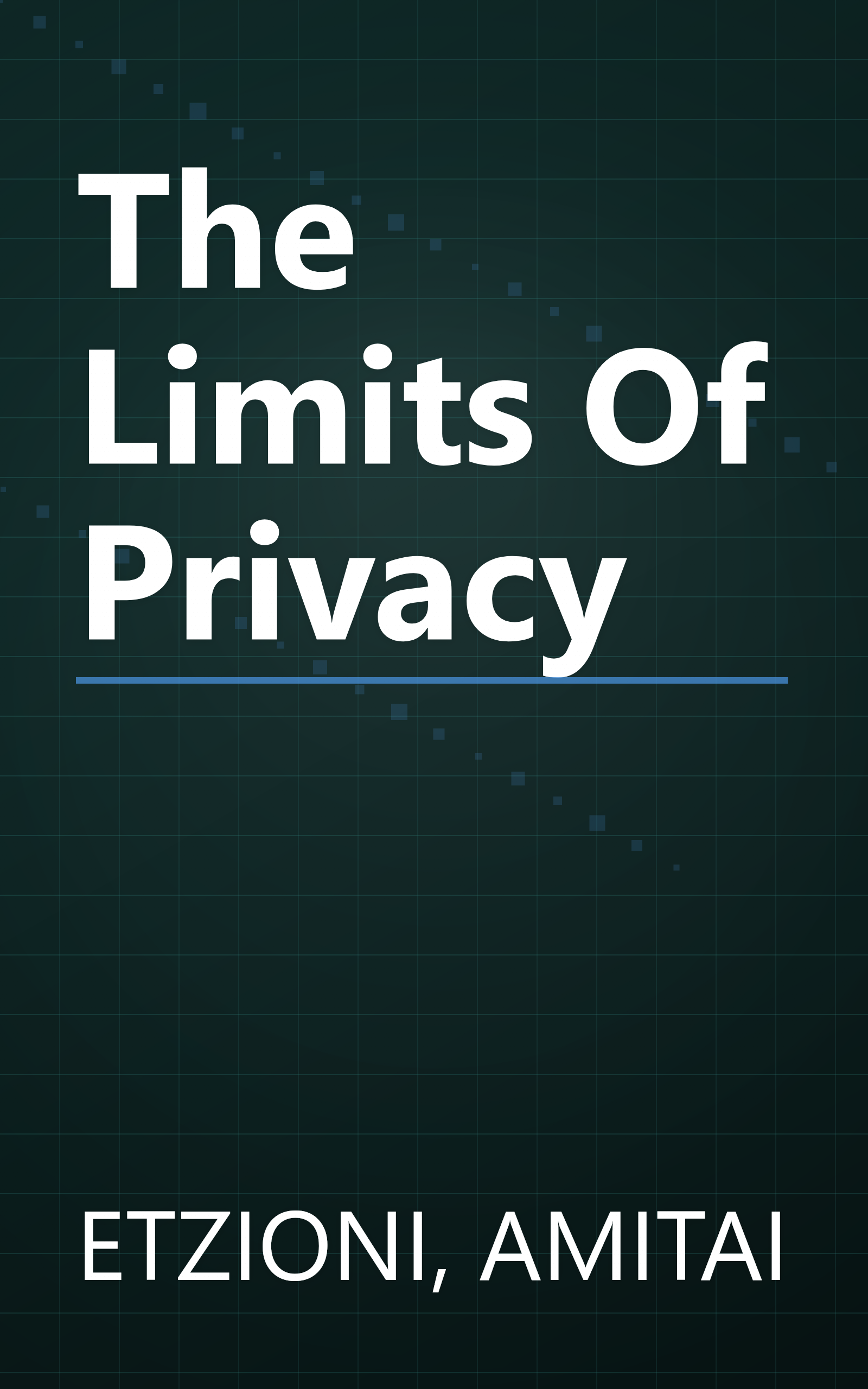 The Limits Of Privacy book cover