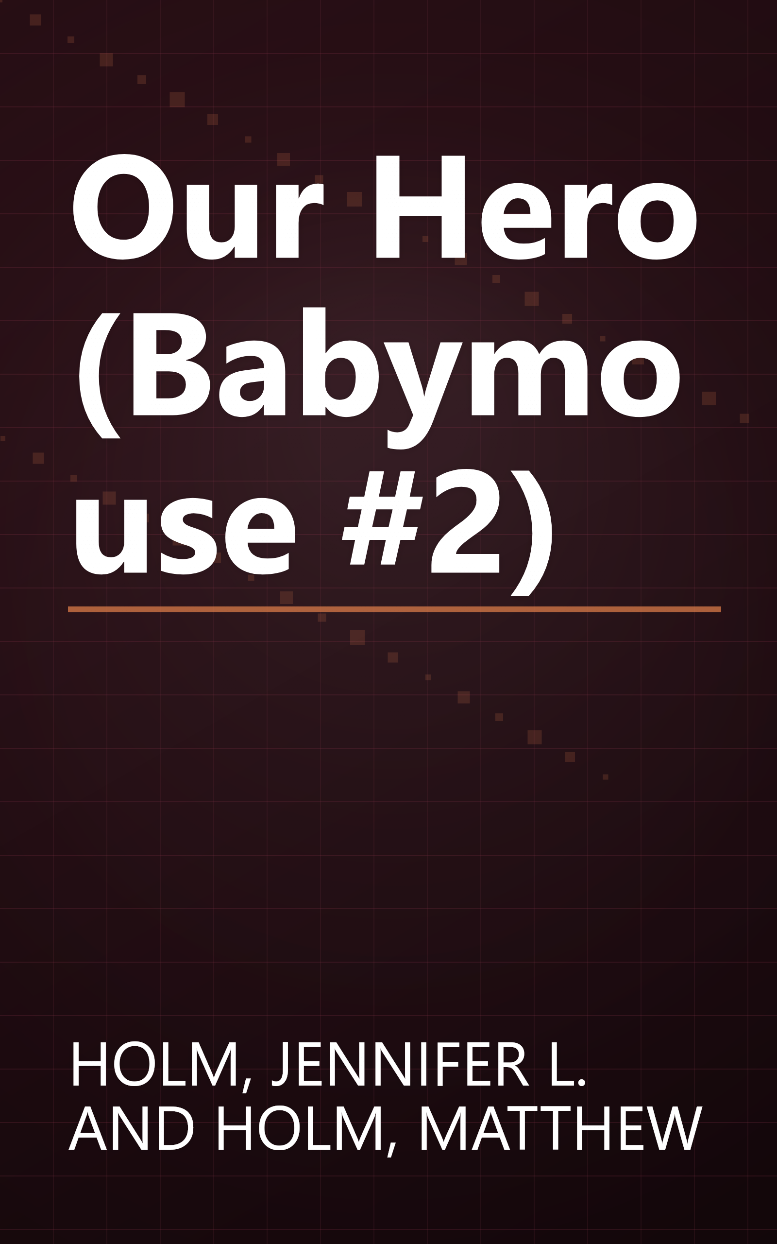 Our Hero (Babymouse #2) book cover