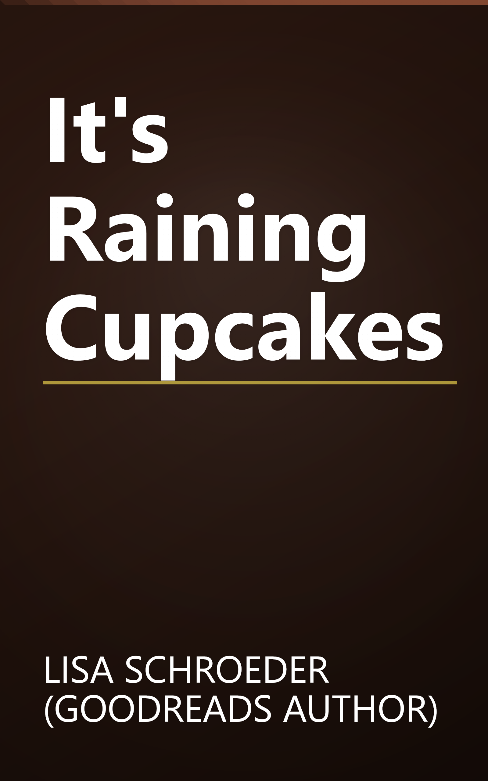 It's Raining Cupcakes book cover